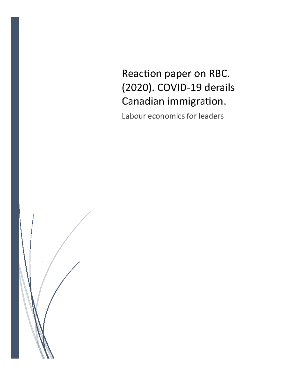 Assignment 2 Reaction paper - Reaction paper on RBC. (2020). COVID-19 ...