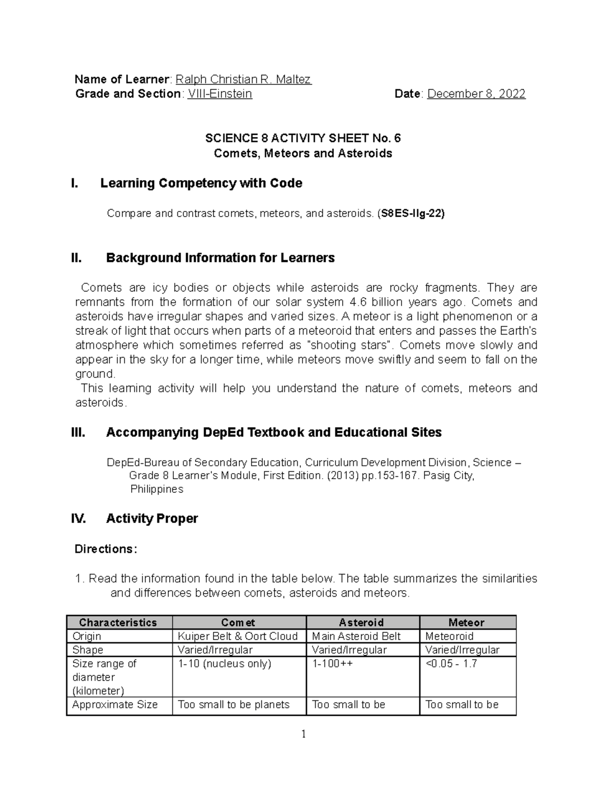 Science 8 MELC 6 Q2 Week-6 - Name of Learner: Ralph Christian R. Maltez Grade and Section: - Studocu