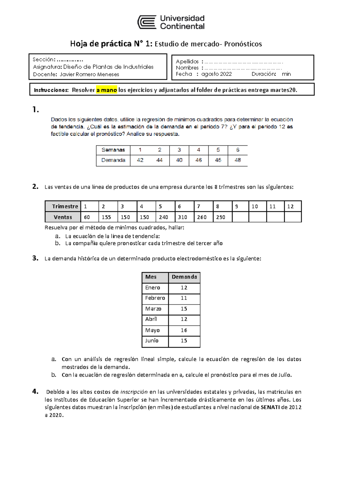 Hoja de práctica 1- Pronósticos 2022 20 - Hoja de pr·ctica N∞ 1: Estudio de mercado- PronÛsticos ...
