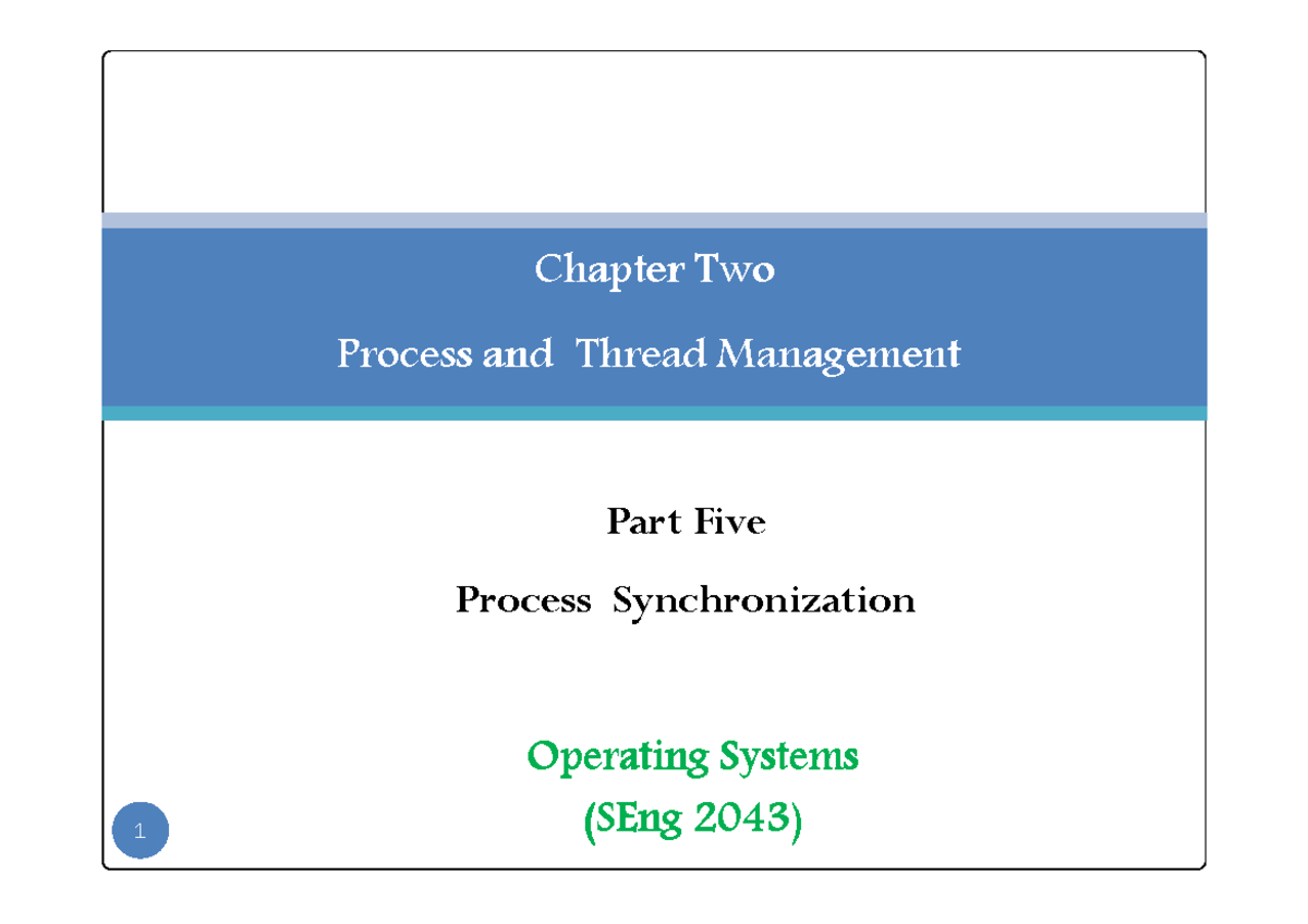 Chapter 2 Process Management Part V Deadlocks - Chapter Chapter Chapter Chapter TwoTwoTwoTwo ...