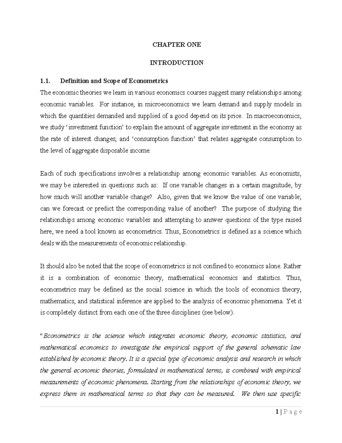 Econometrics chapter 1 - CHAPTER ONE INTRODUCTION 1. Definition and Scope of Econometrics The ...