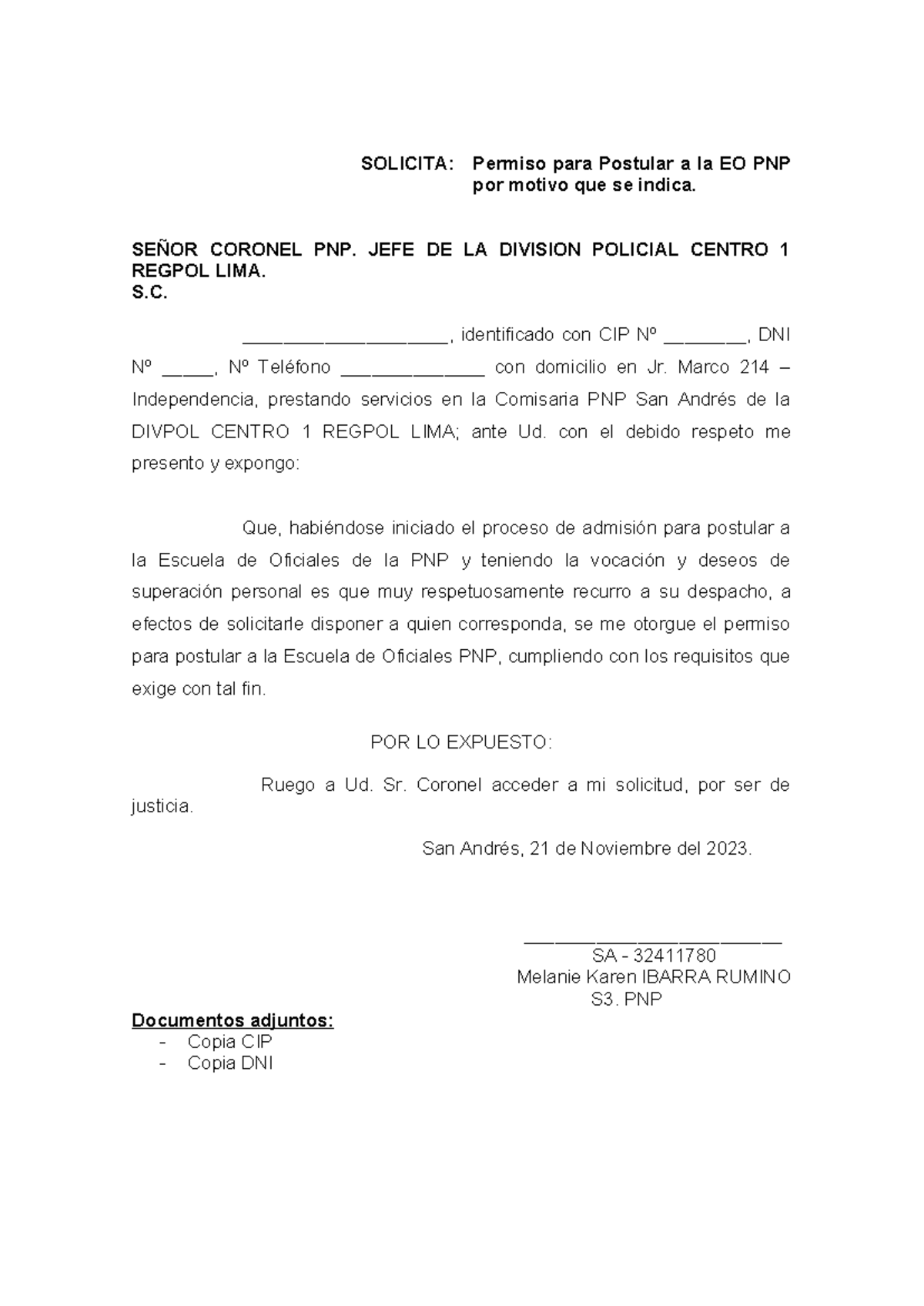 Solicitud de permiso para la divpol - SOLICITA: Permiso para Postular a ...