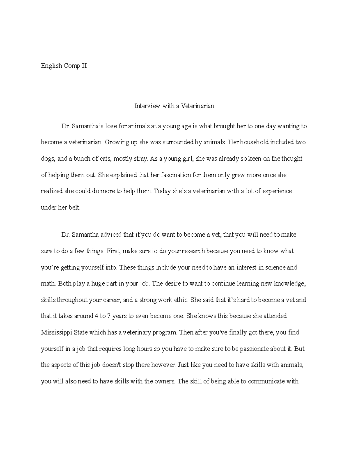 Profile Essay Example - English Comp II Interview with a Veterinarian ...