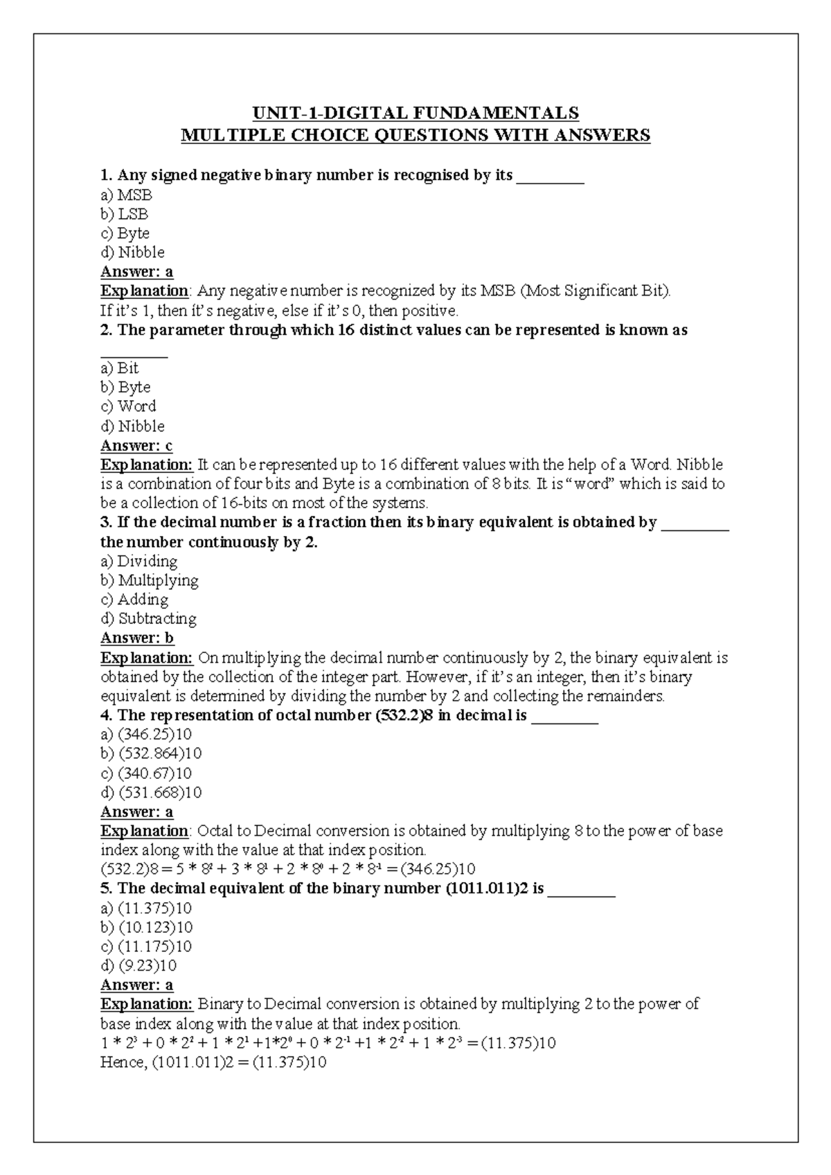 Unit 1 - dpsd - UNIT-1-DIGITAL FUNDAMENTALS MULTIPLE CHOICE QUESTIONS WITH ANSWERS 1. Any signed ...