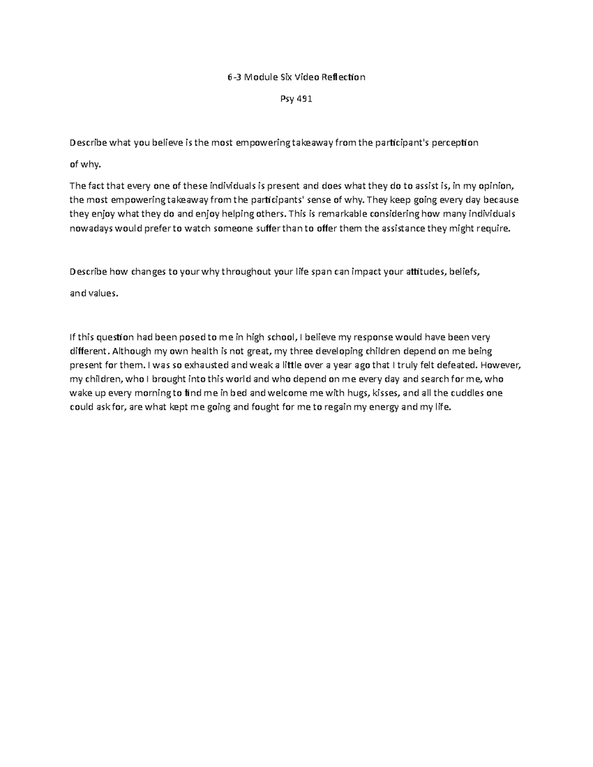 6-3 Module Six Video Reflection psy491 - 6-3 Module Six Video ...