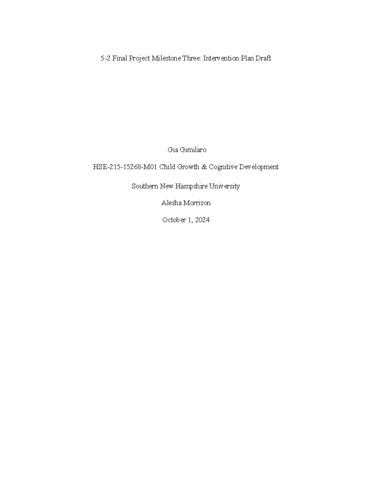 Intervention plan draft - 5-2 Final Project Milestone Three ...