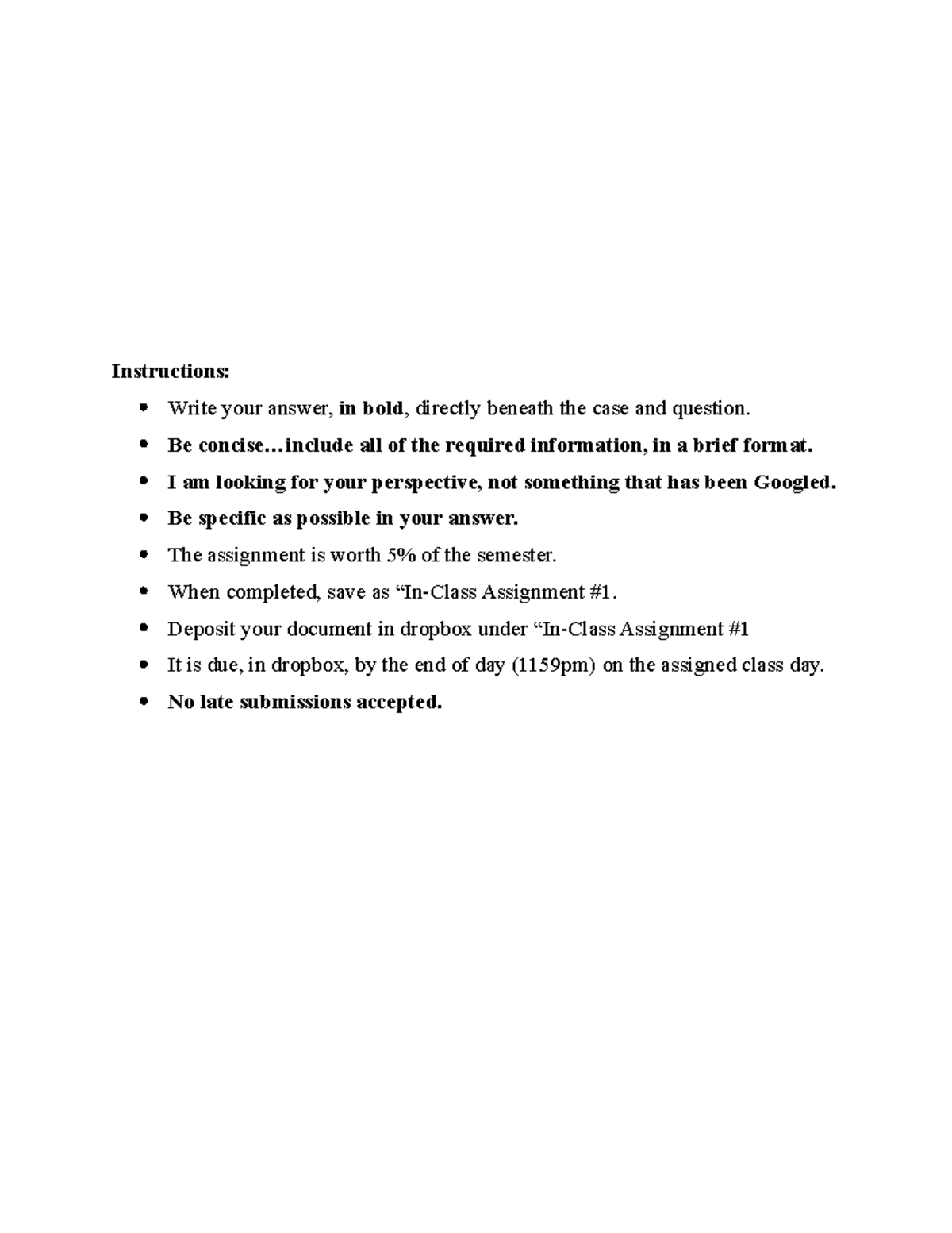 In-Class Assignment #1 - Instructions: Write your answer, in bold ...