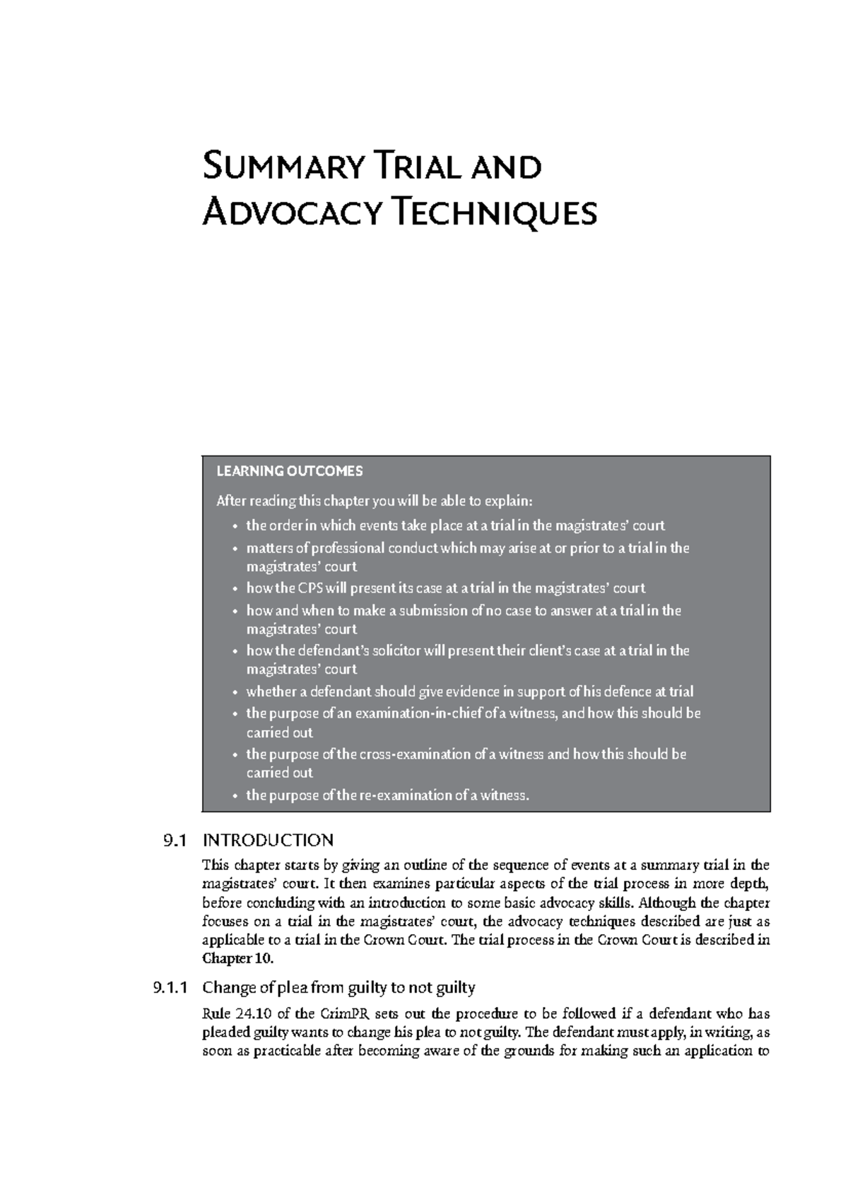 Summary Trial and Advocacy Techniques - It then examines particular ...