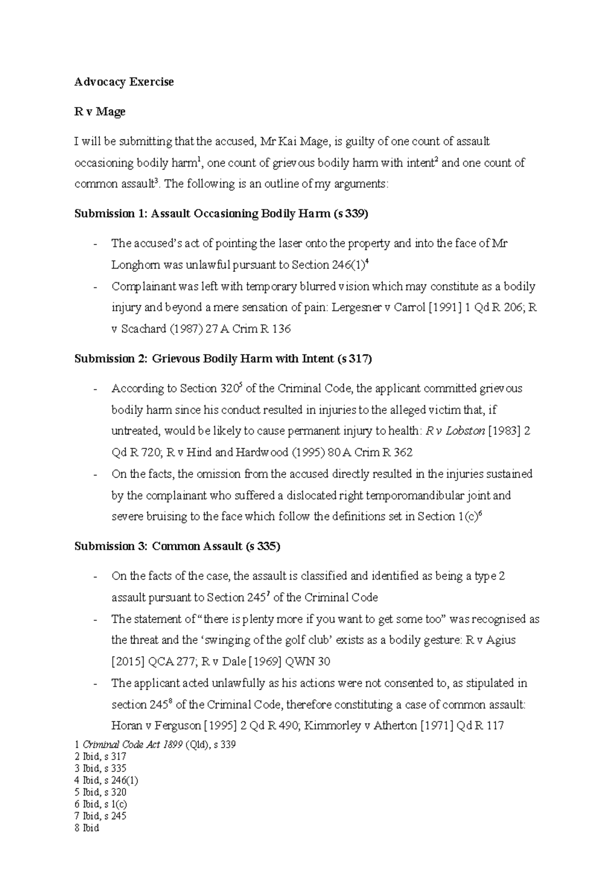 LLB106 Advocacy Exercise Outline Submission - Advocacy Exercise R v Mage I will be submitting ...