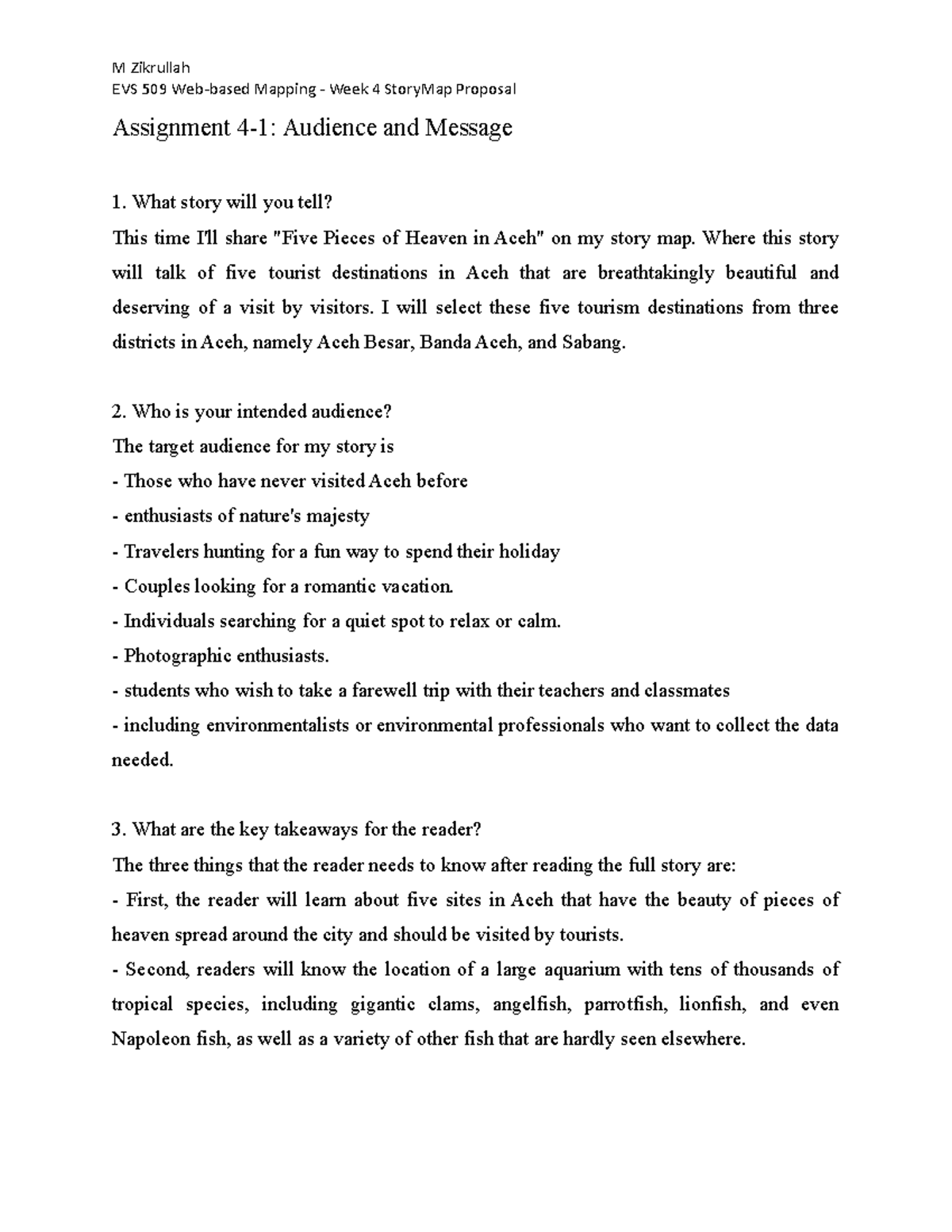 The answer for Assignment 4-1: Final Project Proposal - Audience and Message - M Zikrullah EVS ...