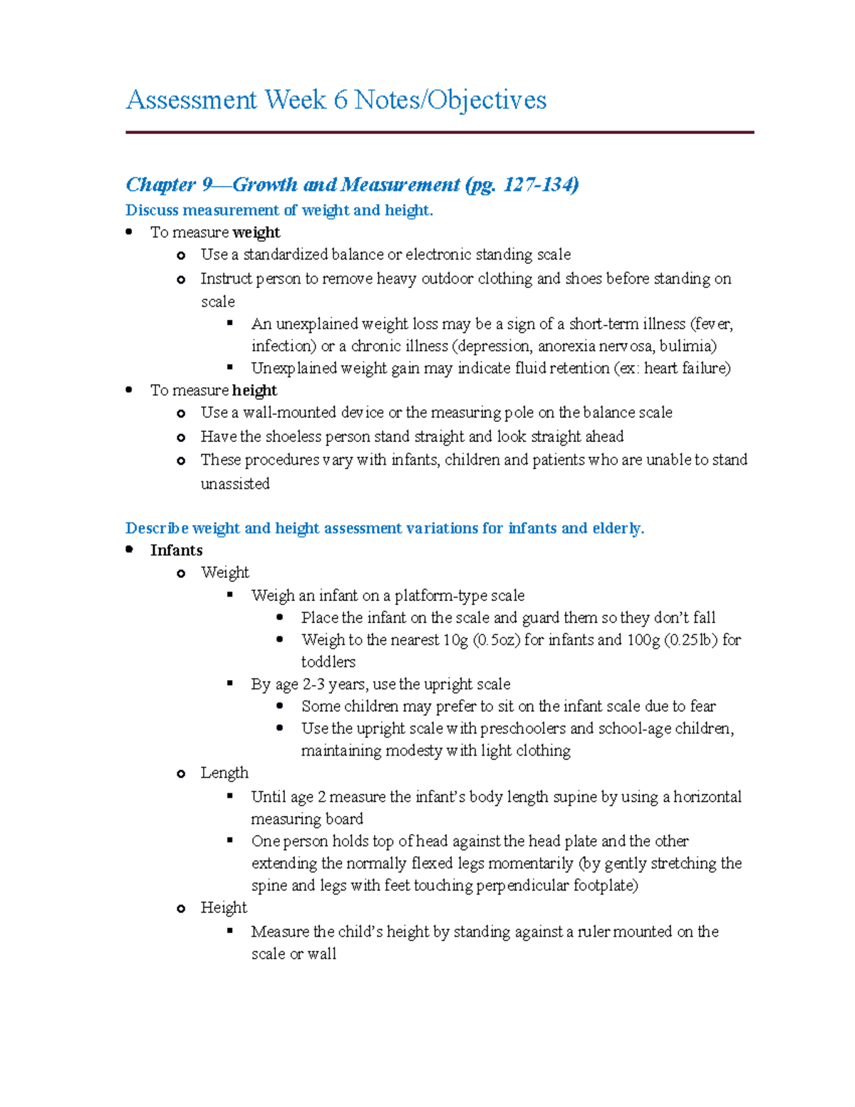 Week 6 Notes - Assessment Week 6 Notes/Objectives Chapter 9—Growth and ...