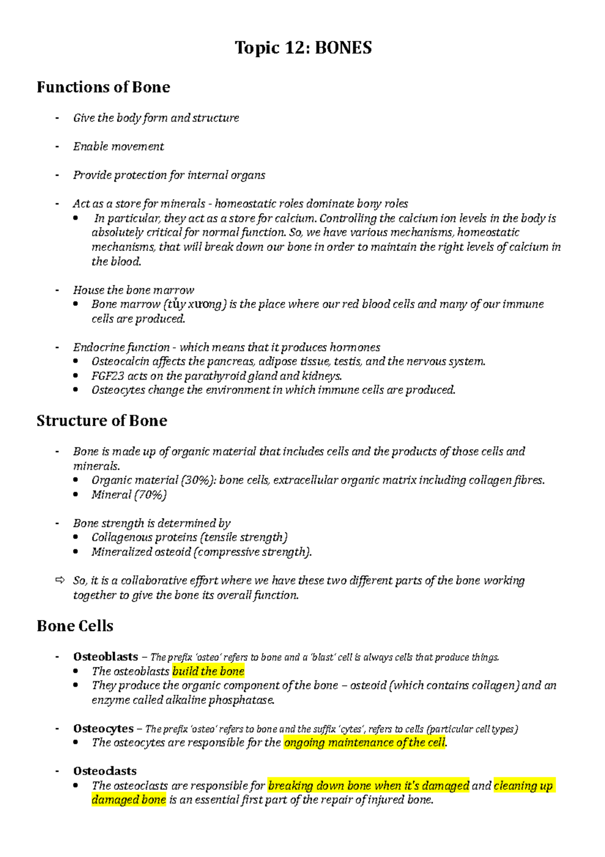 Topic 12 Bone - Bone - Topic 12: BONES Functions of Bone Give the body ...