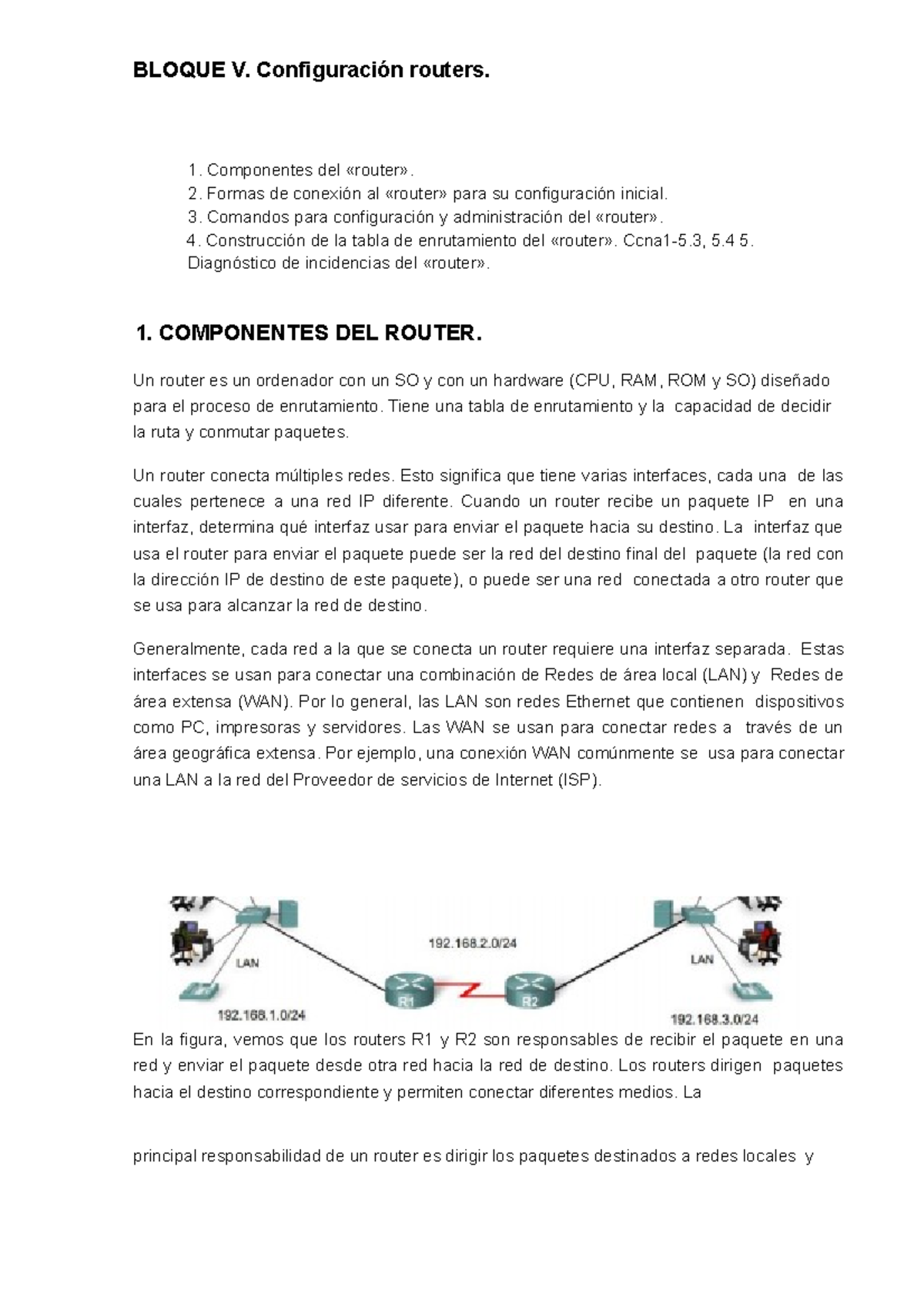 Configuración routers - BLOQUE V. Configuración routers. Componentes ...
