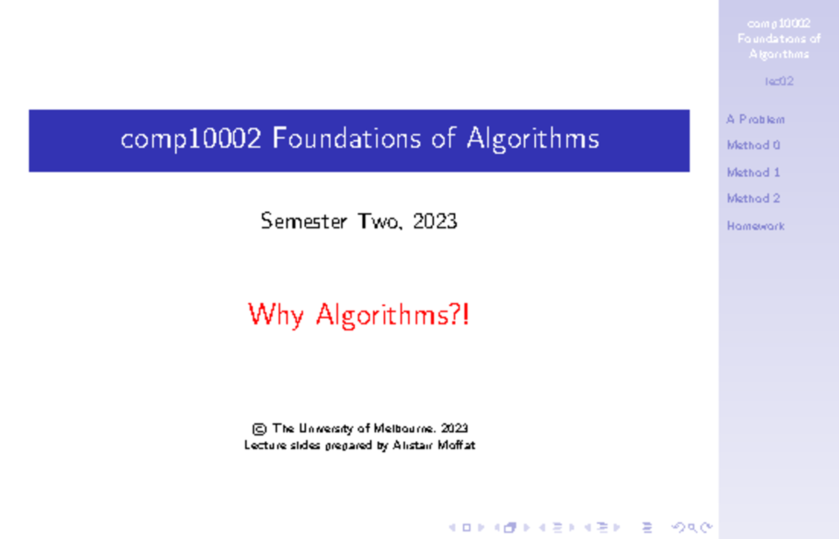 Lec02 - AWDWAD - Foundations of Algorithms lec A Problem Method 0 Method 1 Method 2 Homework ...
