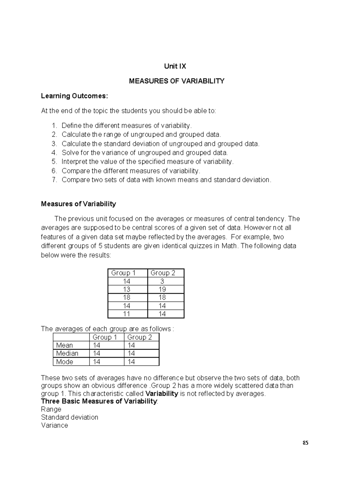 Unit IX Measures of Variability - Unit IX MEASURES OF VARIABILITY Learning Outcomes: At the end ...