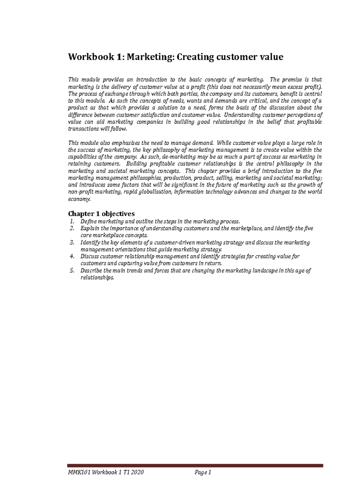 Workbook 1 Semester 1 2020 - Workbook 1: Marketing: Creating customer ...