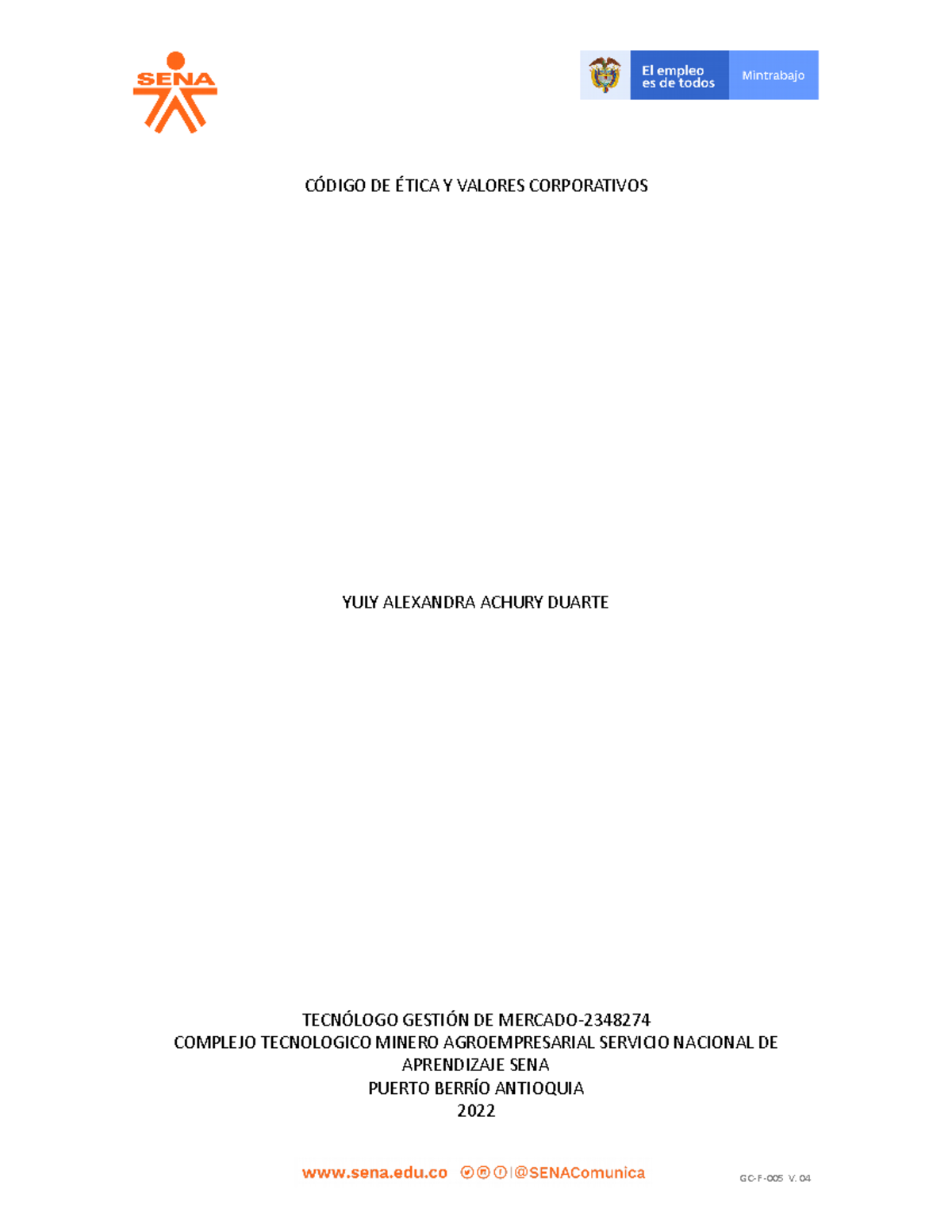 Código DE Ética Y Valores Corporativos - CÓDIGO DE ÉTICA Y VALORES ...
