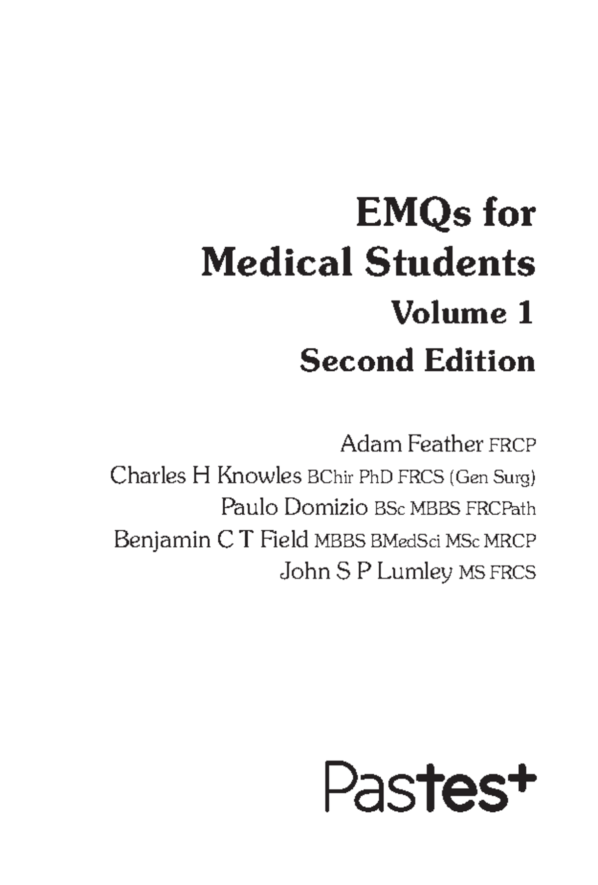 EMQ pasttest - Sample questions, some came up - EMQs for Medical ...