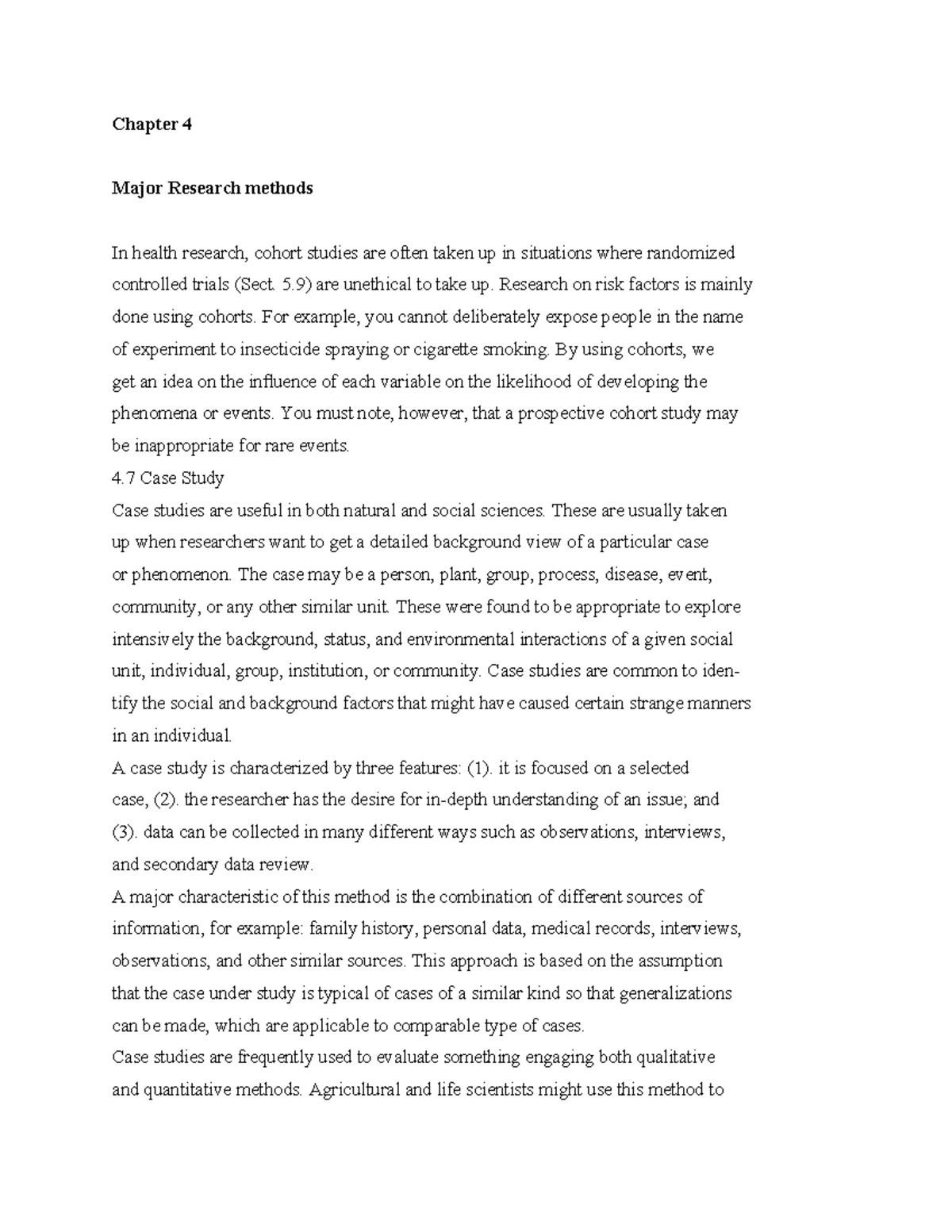 Research methodology Chapter 4 - Chapter 4 Major Research methods In health research, cohort ...