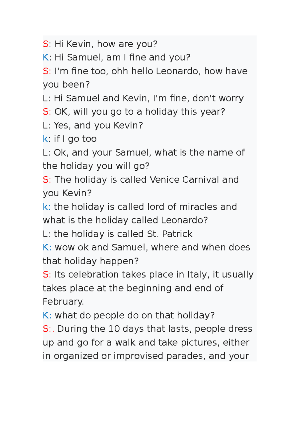 Icpna 2020 - holas - S: Hi Kevin, how are you? K: Hi Samuel, am I fine ...