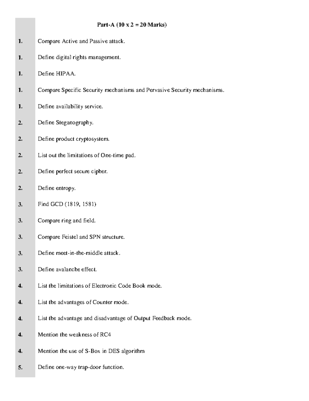 CNS model important QB - vbrgnhmjgfdsax - Part-A (10 x 2 = 20 Marks) Compare Active and Passive ...