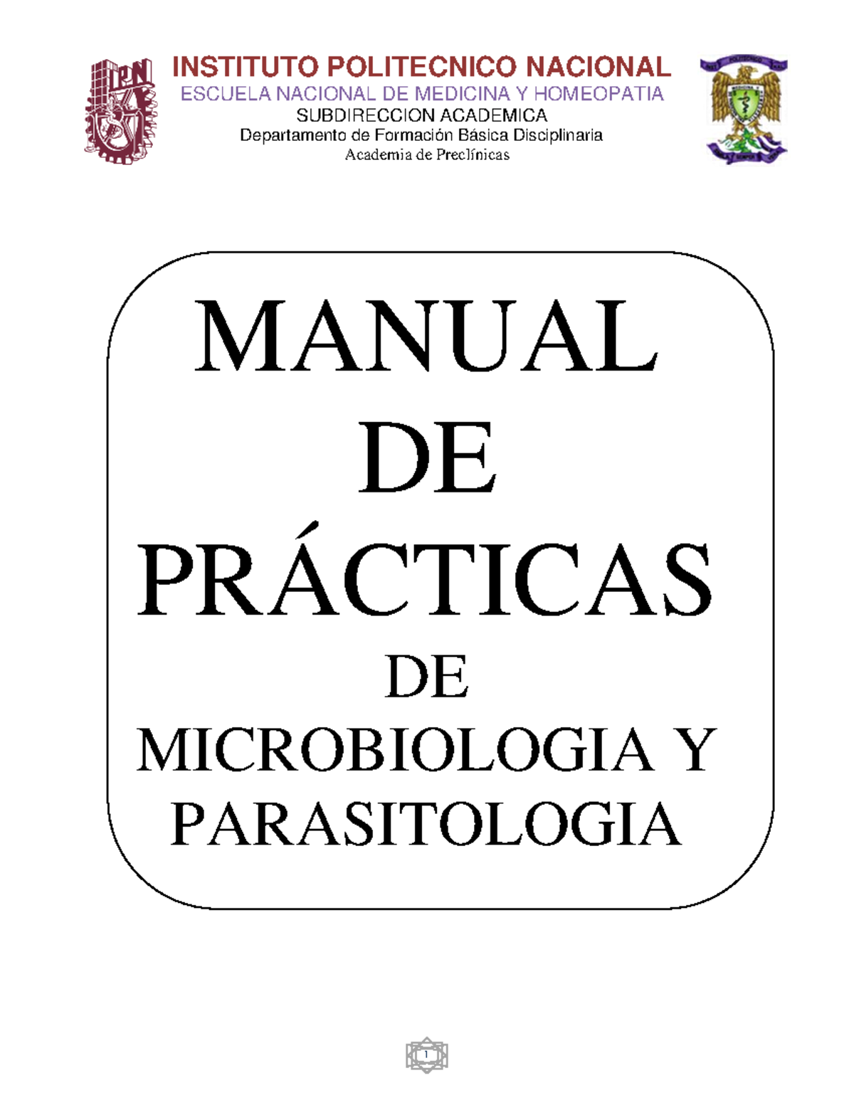 Manual de Practicas de Microbiologia y Parasitologia - ESCUELA NACIONAL DE MEDICINA Y HOMEOPATIA ...