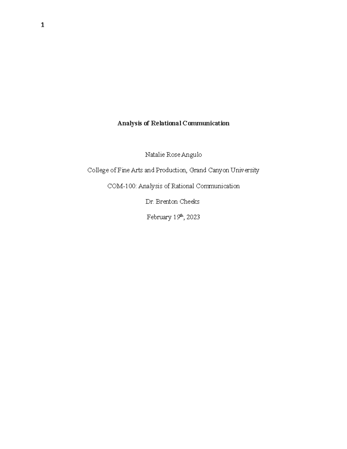 Analysis of Relational Communication - Brenton Cheeks February 19th, 2023 Analysis of Relational ...