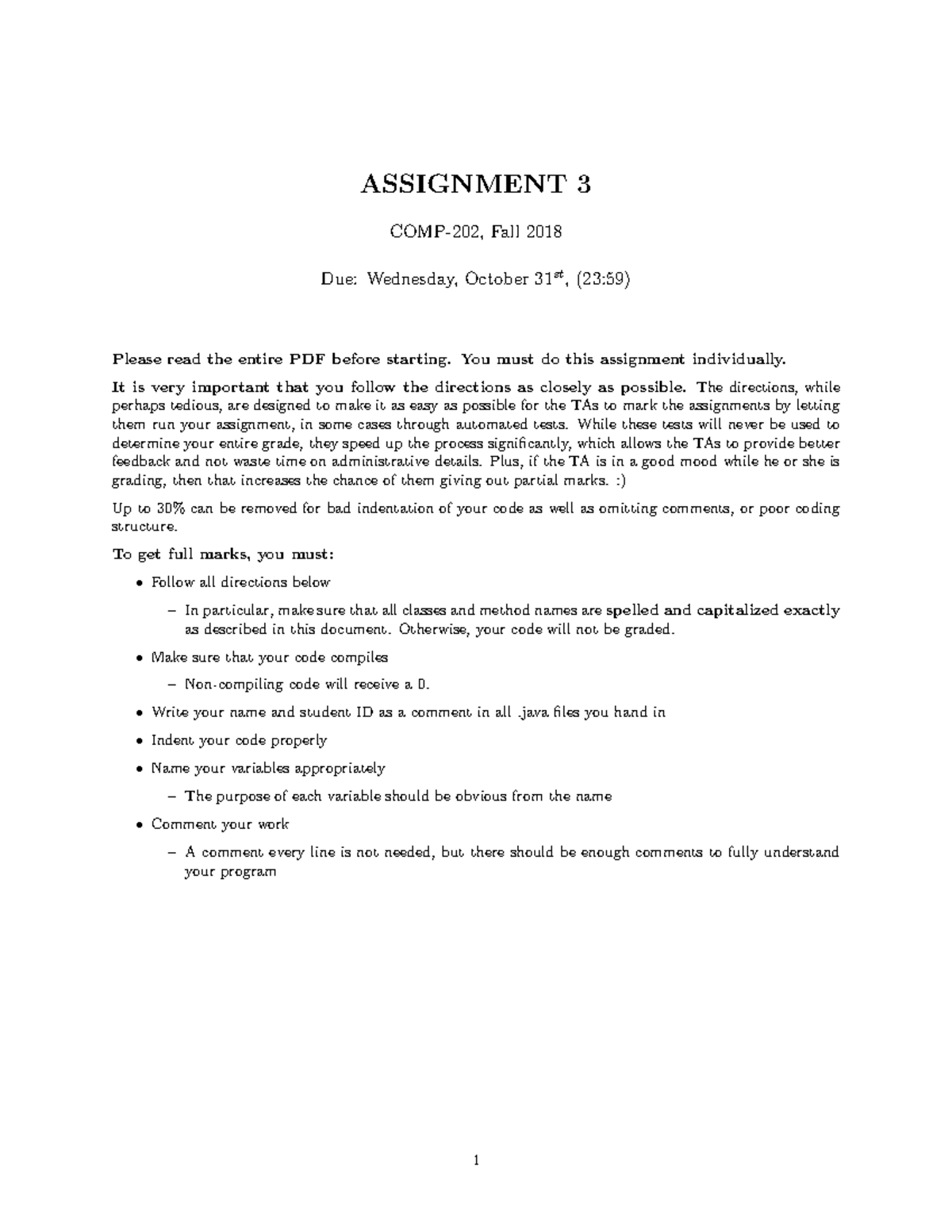 A3 - Assignment 3 - ASSIGNMENT 3 COMP-202, Fall 2018 Due: Wednesday ...
