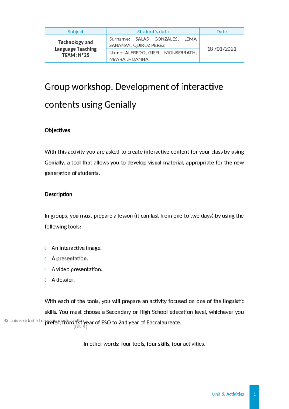 TASK 2 Group Workshop Genially - © Universidad Internacional de La Rioja (UNIR) Technology and ...