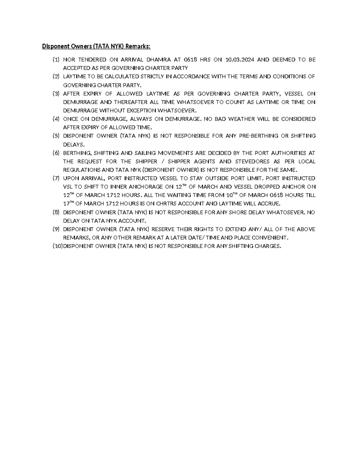 Disponent Owners Remarks - Disponent Owners (TATA NYK) Remarks: (1) NOR ...