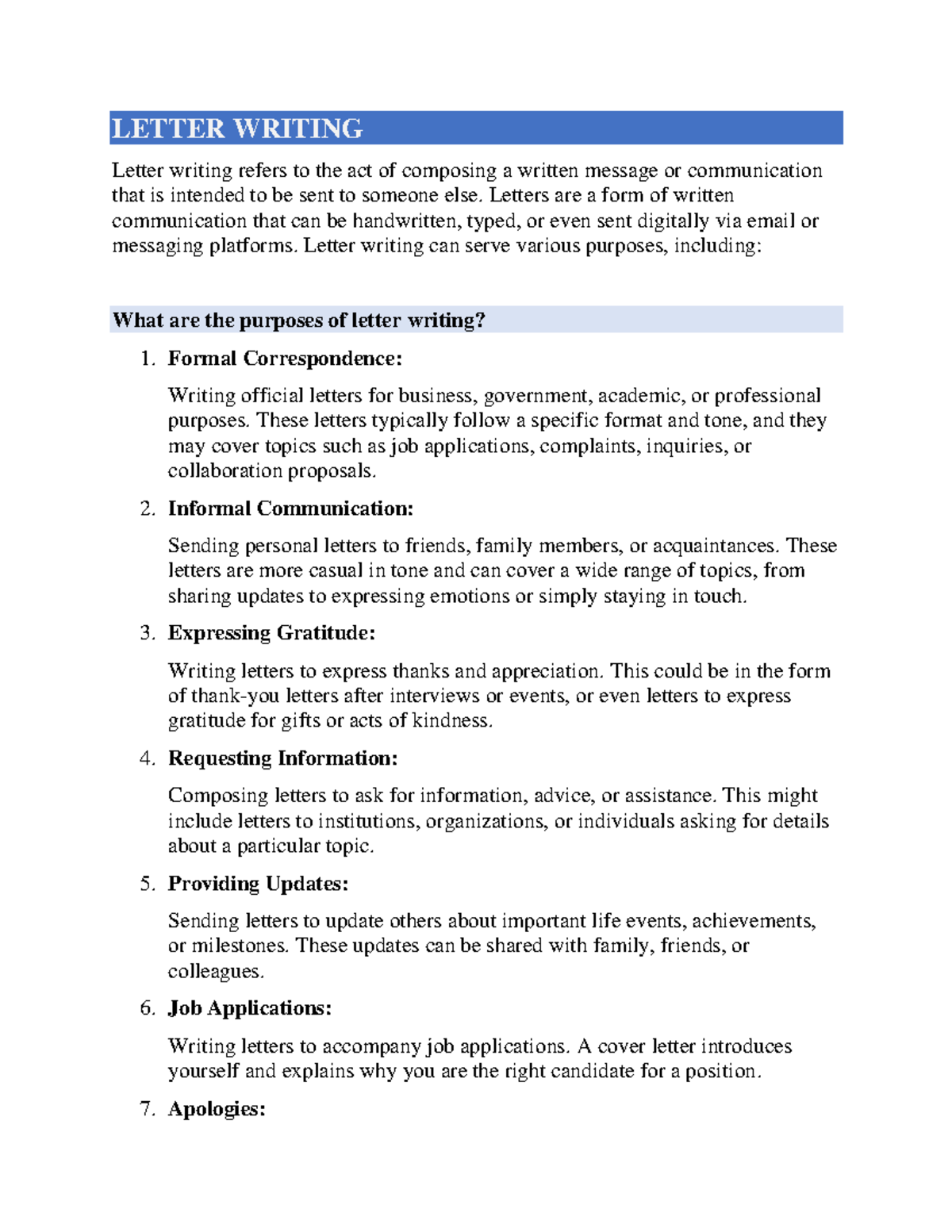 1. Letter Writing - LETTER WRITING Letter writing refers to the act of ...