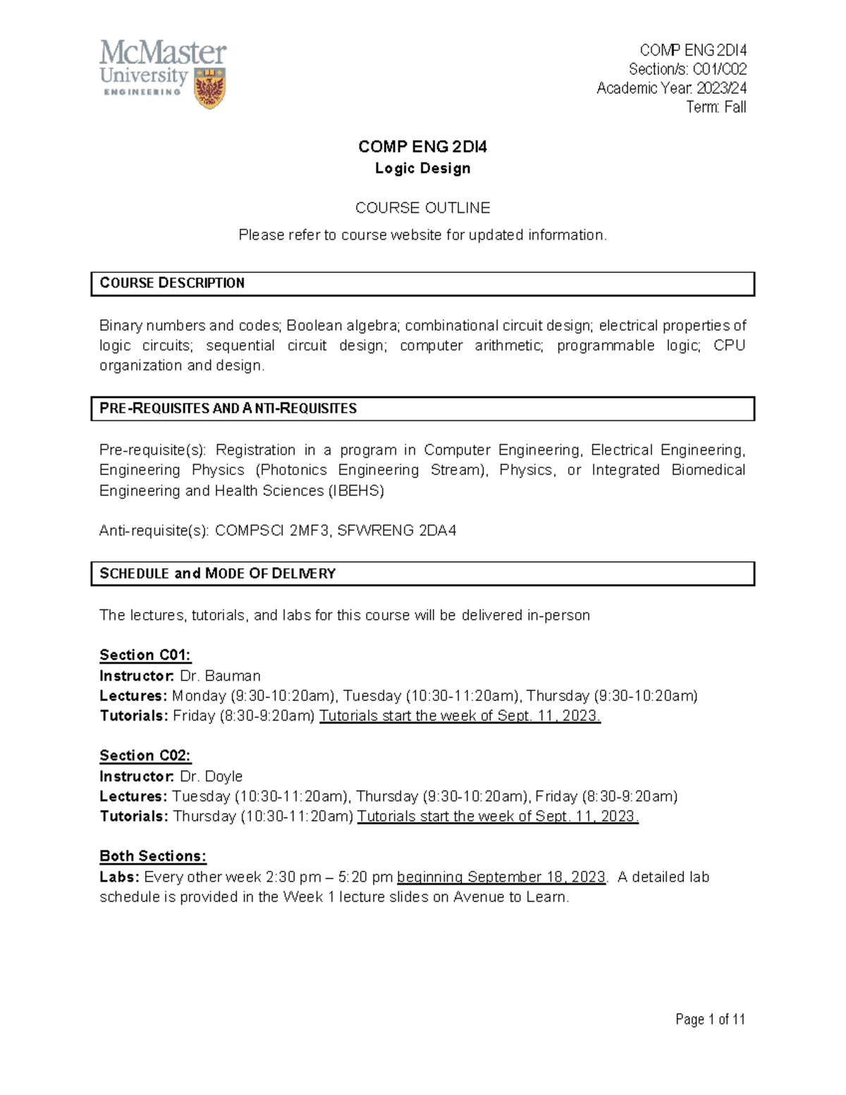 Course Outline 2DI4 - Section/s: C01/C Academic Year: 2023 /2 4 Term: Fall COMP ENG 2DI Logic ...