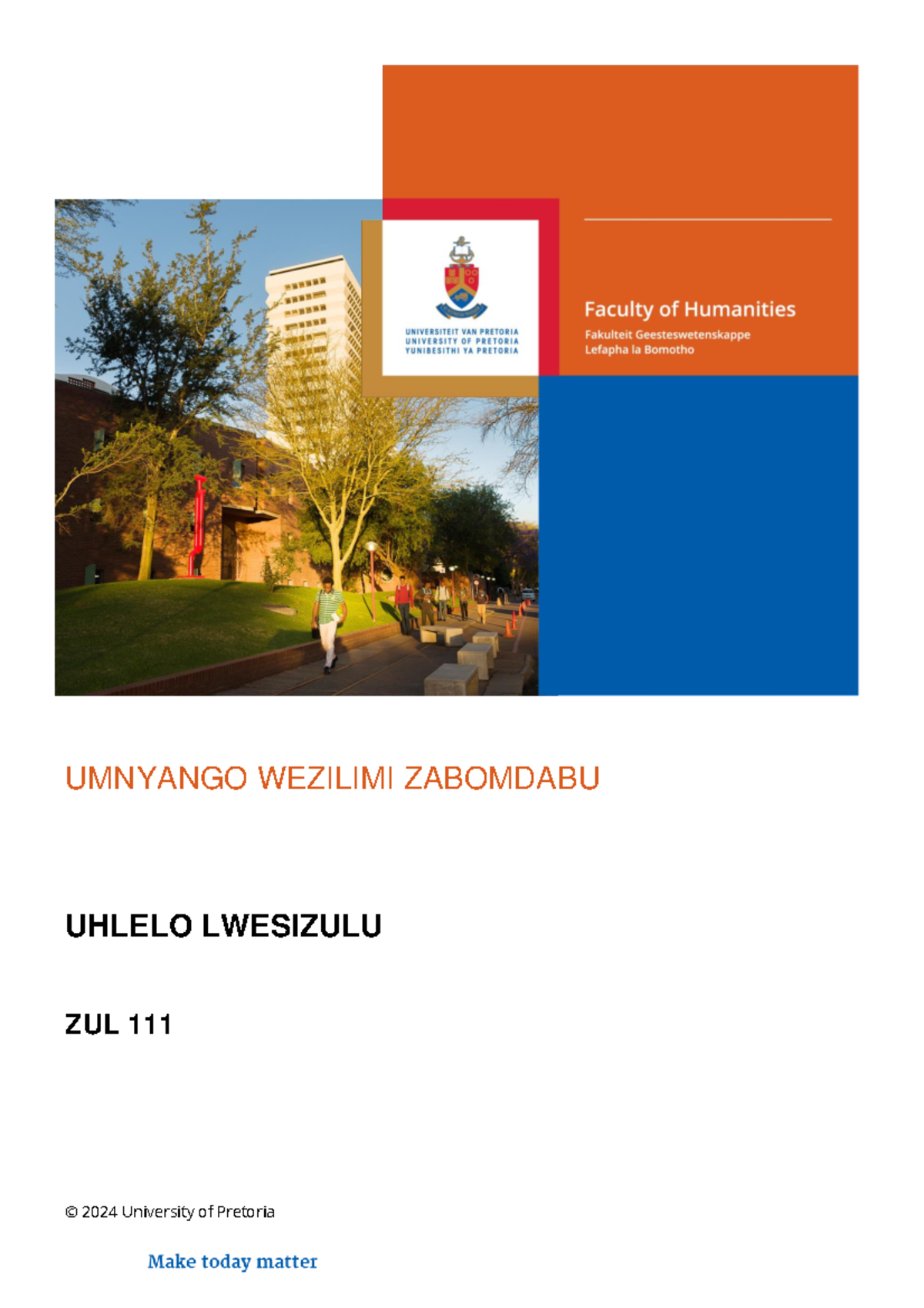 ZUL 111 Study manual 2024 - UMNYANGO WEZILIMI ZABOMDABU UHLELO ...