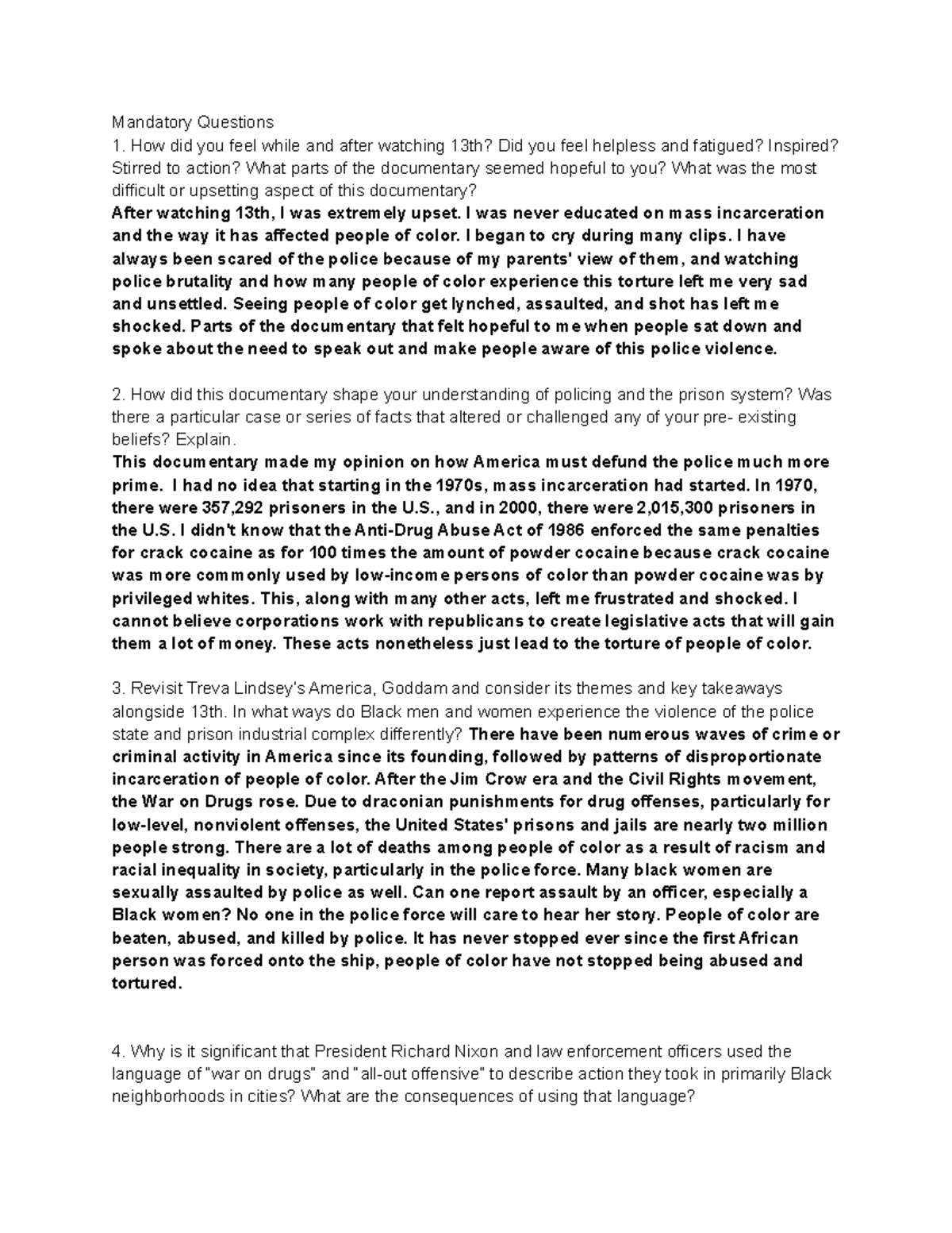 BLM assignment 13th - Mandatory Questions How did you feel while and after watching 13th? Did ...