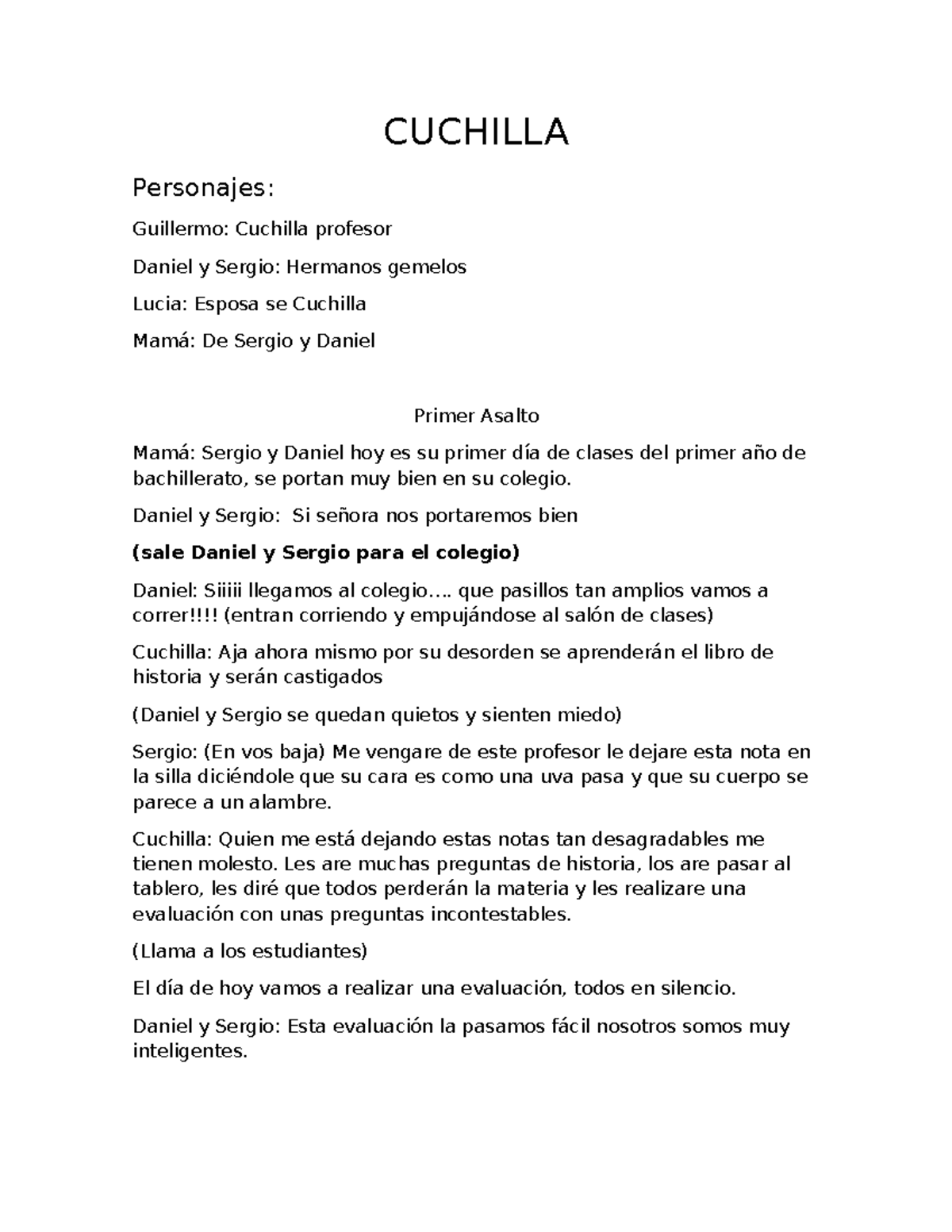 Cuchilla - jgdnvkdnvk - CUCHILLA Personajes: Guillermo: Cuchilla ...