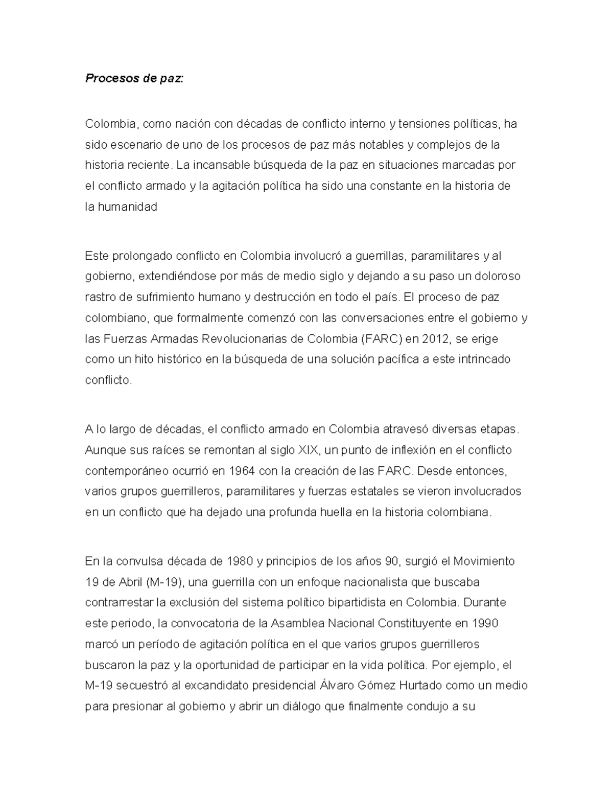Conflictooo - bbbbb - Procesos de paz: Colombia, como nación con décadas de conflicto interno y ...