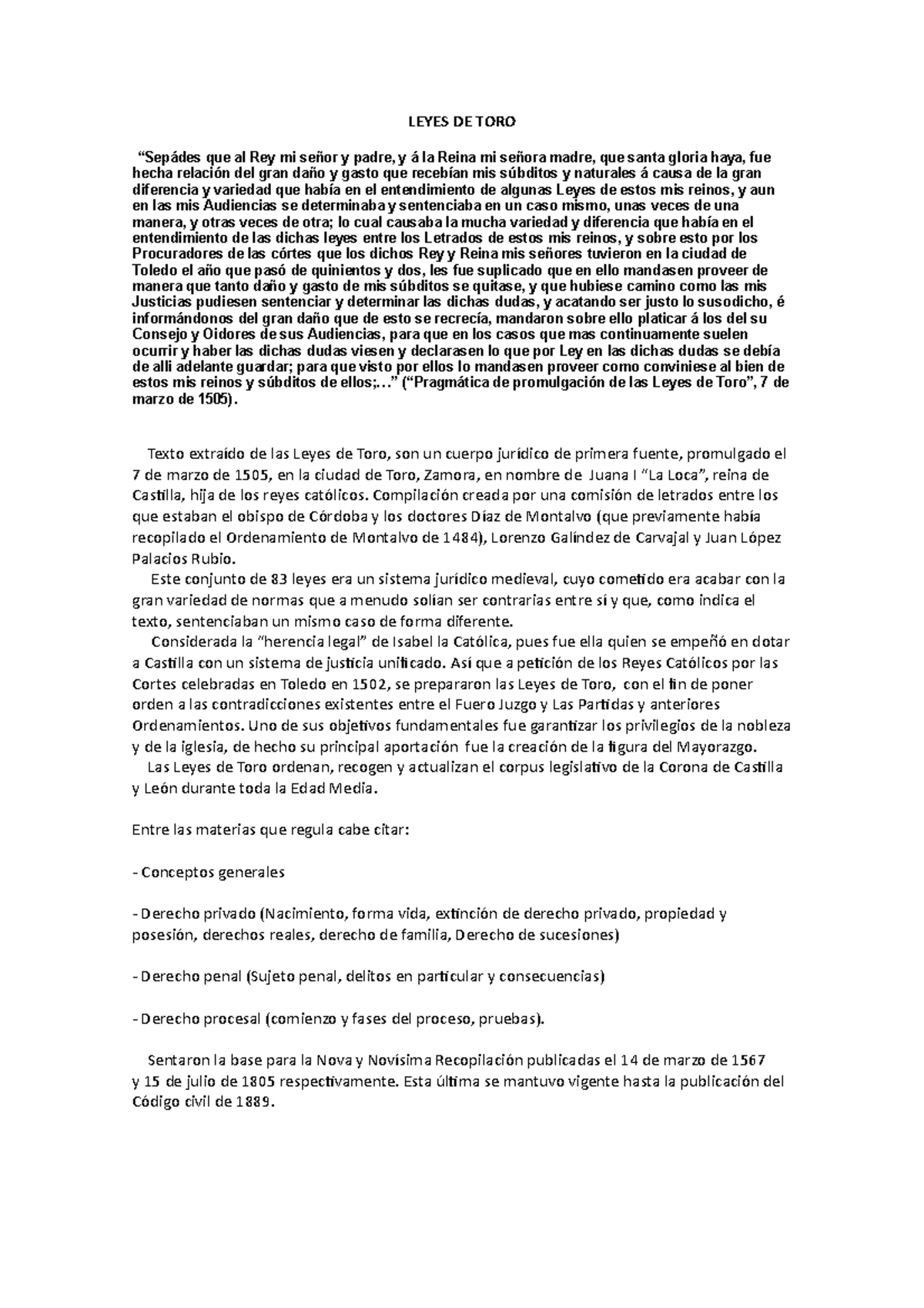 Leyes De Toro - Comentario de texto - LEYES DE TORO “Sepádes que al Rey mi señor y padre, y á la ...