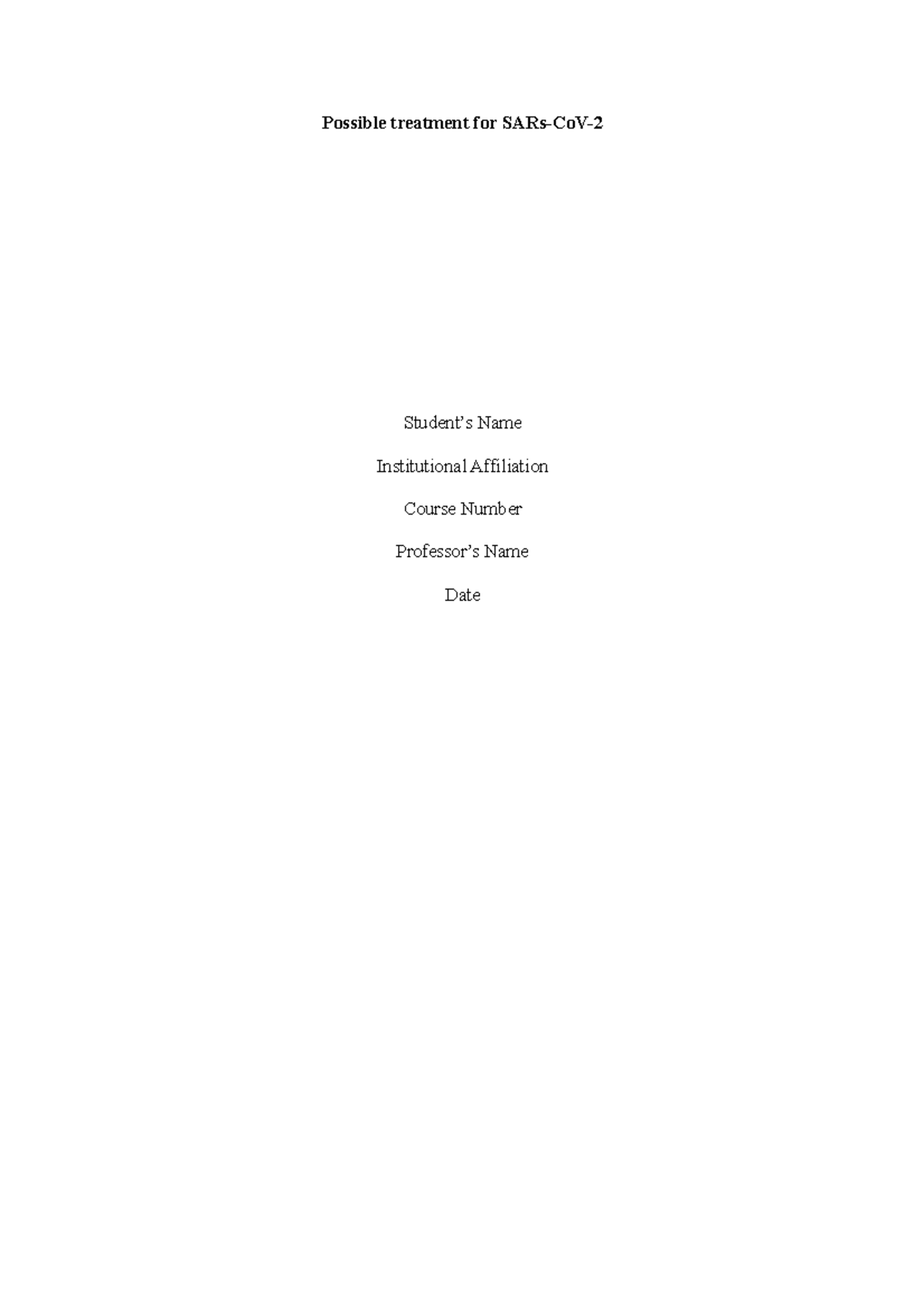 Plag free - Assessment - Possible treatment for SARs-CoV- Student’s ...