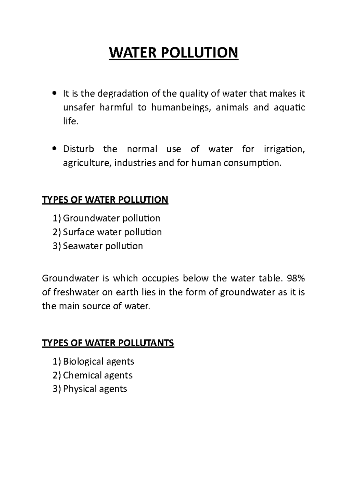 Water Pollution - WATER POLLUTION It is the degradation of the quality ...