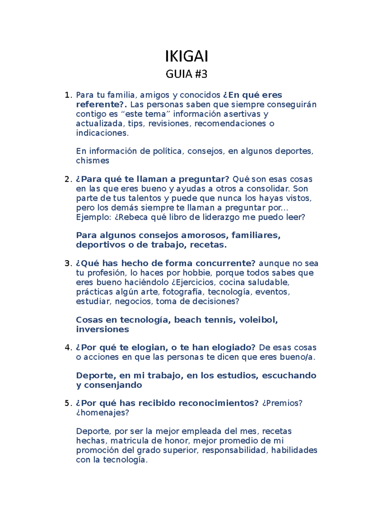 Ikigai #3 - estudio clinico - IKIGAI GUIA Para tu familia, amigos y conocidos ¿En qu攃Ā eres ...