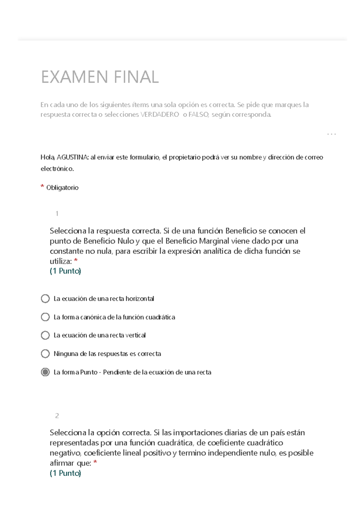 Examen Final - EXAMEN FINAL En cada uno de los siguientes ítems una ...