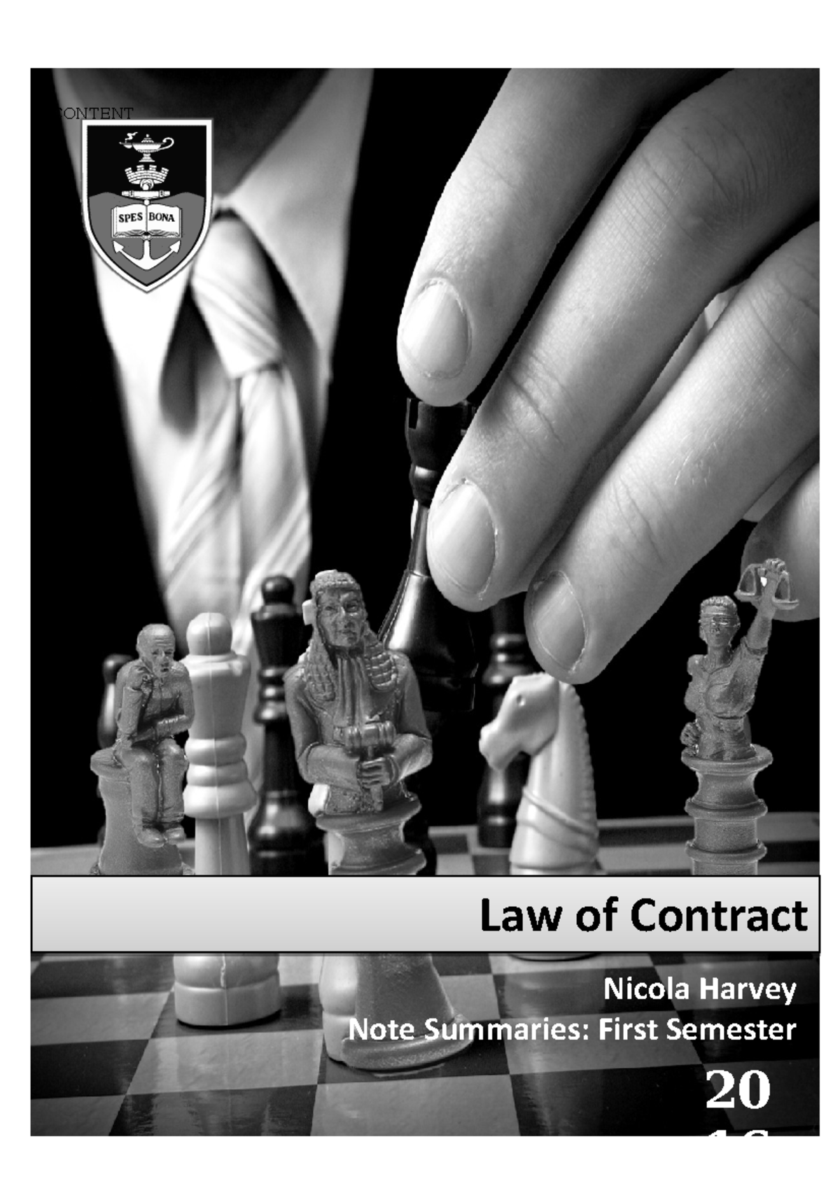 Contract Note Summaries - CONTENT Law of Contract Nicola Harvey Note ...