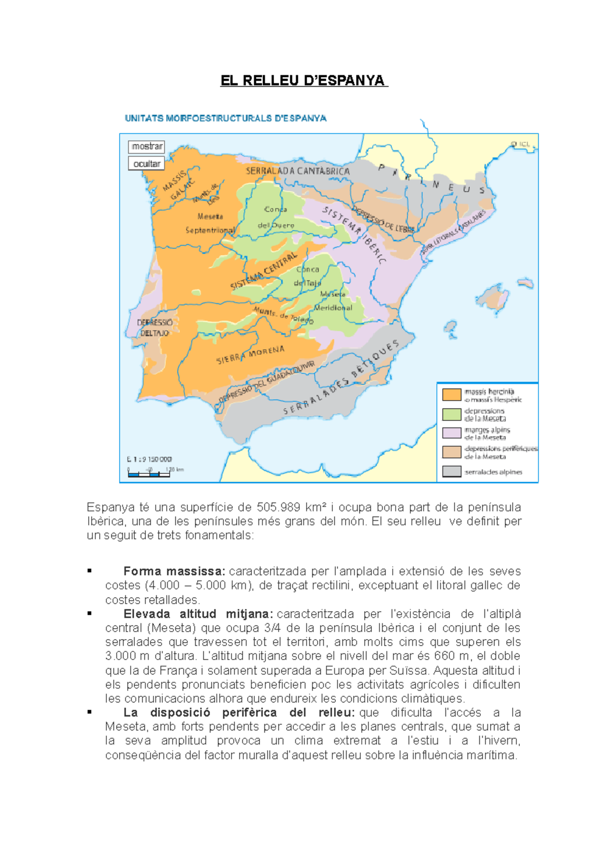 EL Relleu D'espanya - EL RELLEU D’ESPANYA Espanya té una superfície de ...