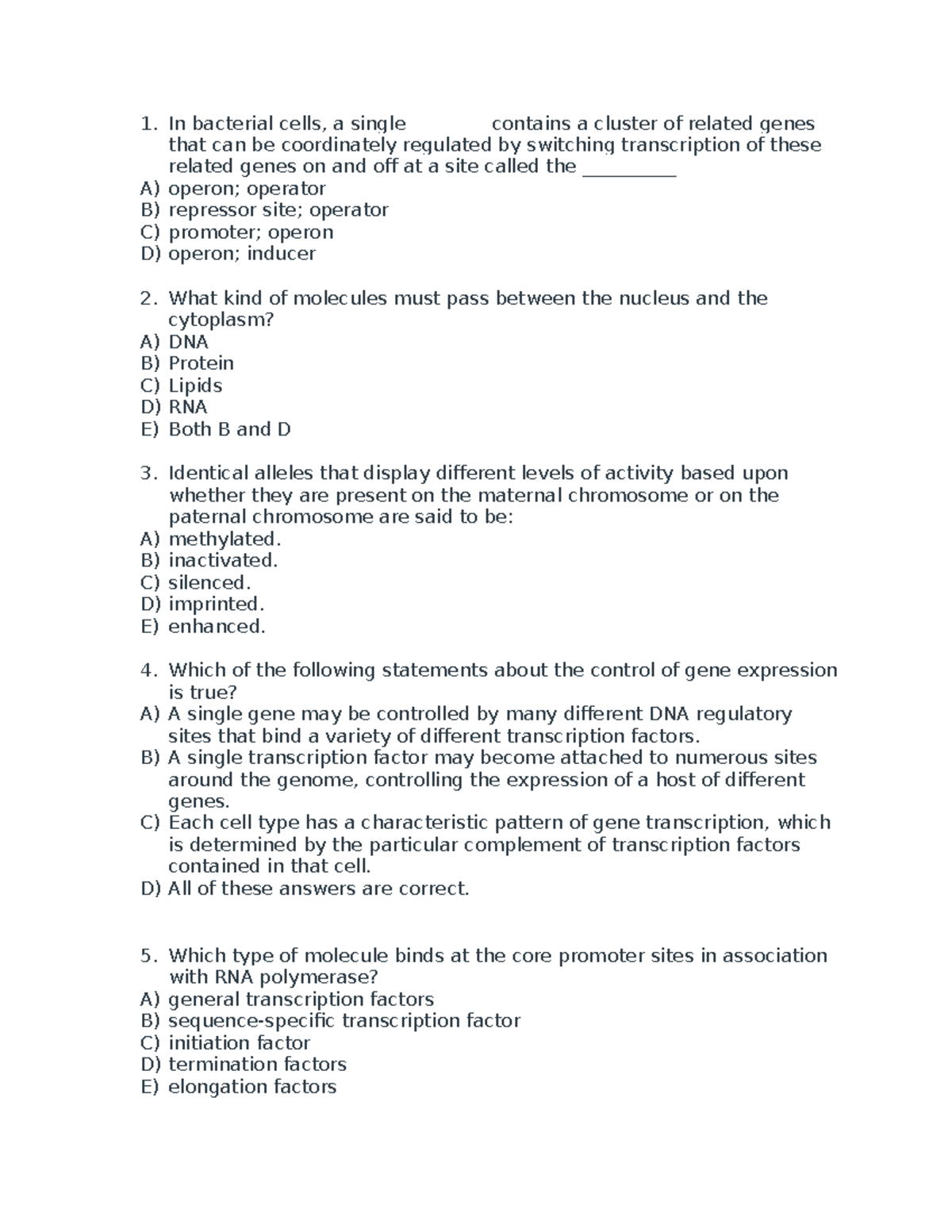 220 quiz 5 - assignment 5 questions - In bacterial cells, a single ________ contains a cluster ...