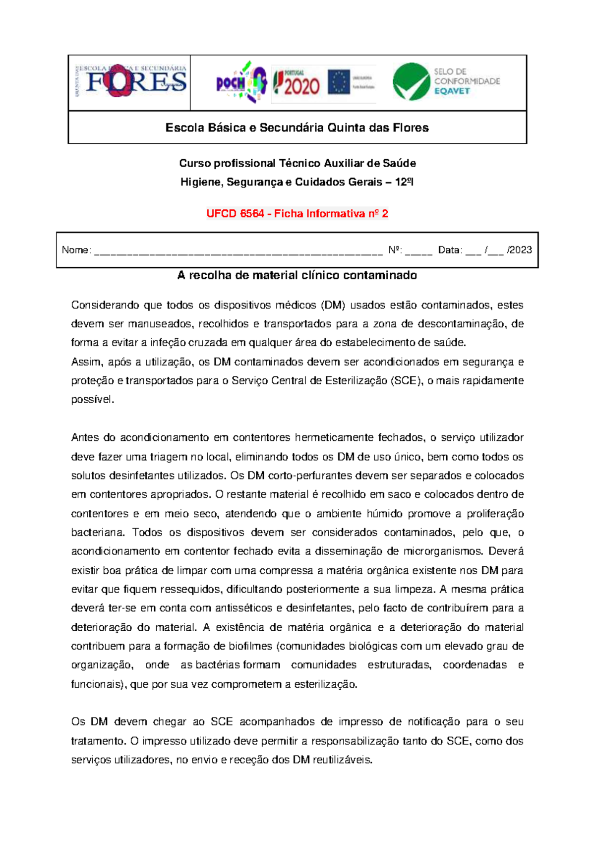3. FI 2 -A recolha de material clínico contaminado - Escola Básica e ...