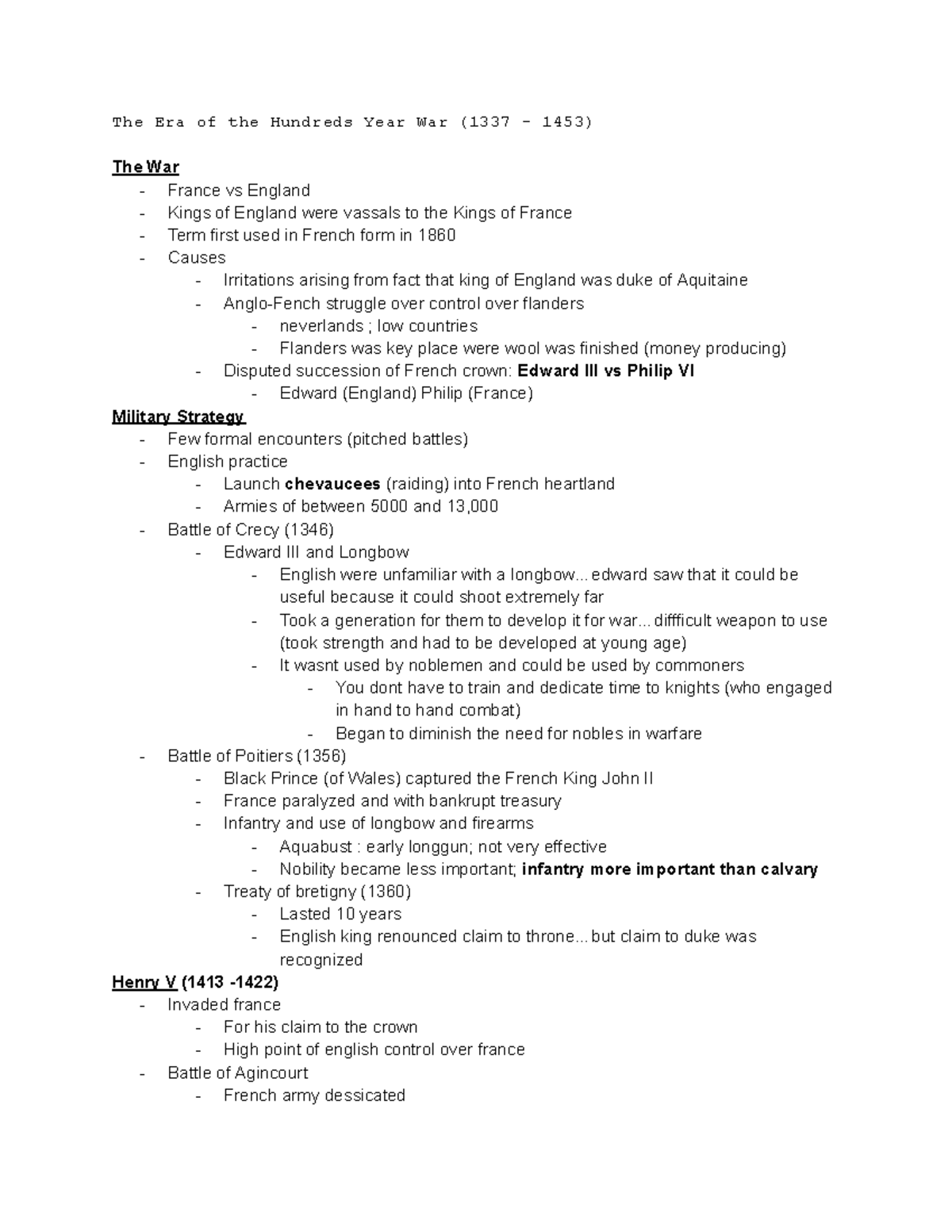 The Era of the Hundreds Year War (1337 - 1453) - . saw that it could be ...