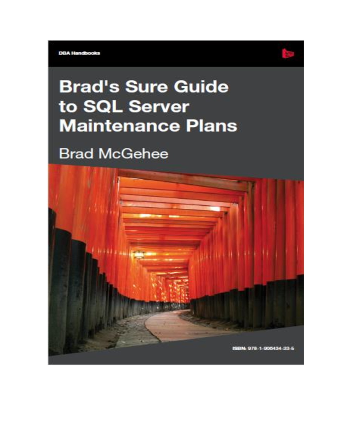 370066984 Brad s Sure Guide to SQL Server Maintenance Plans - Brad ́s ...
