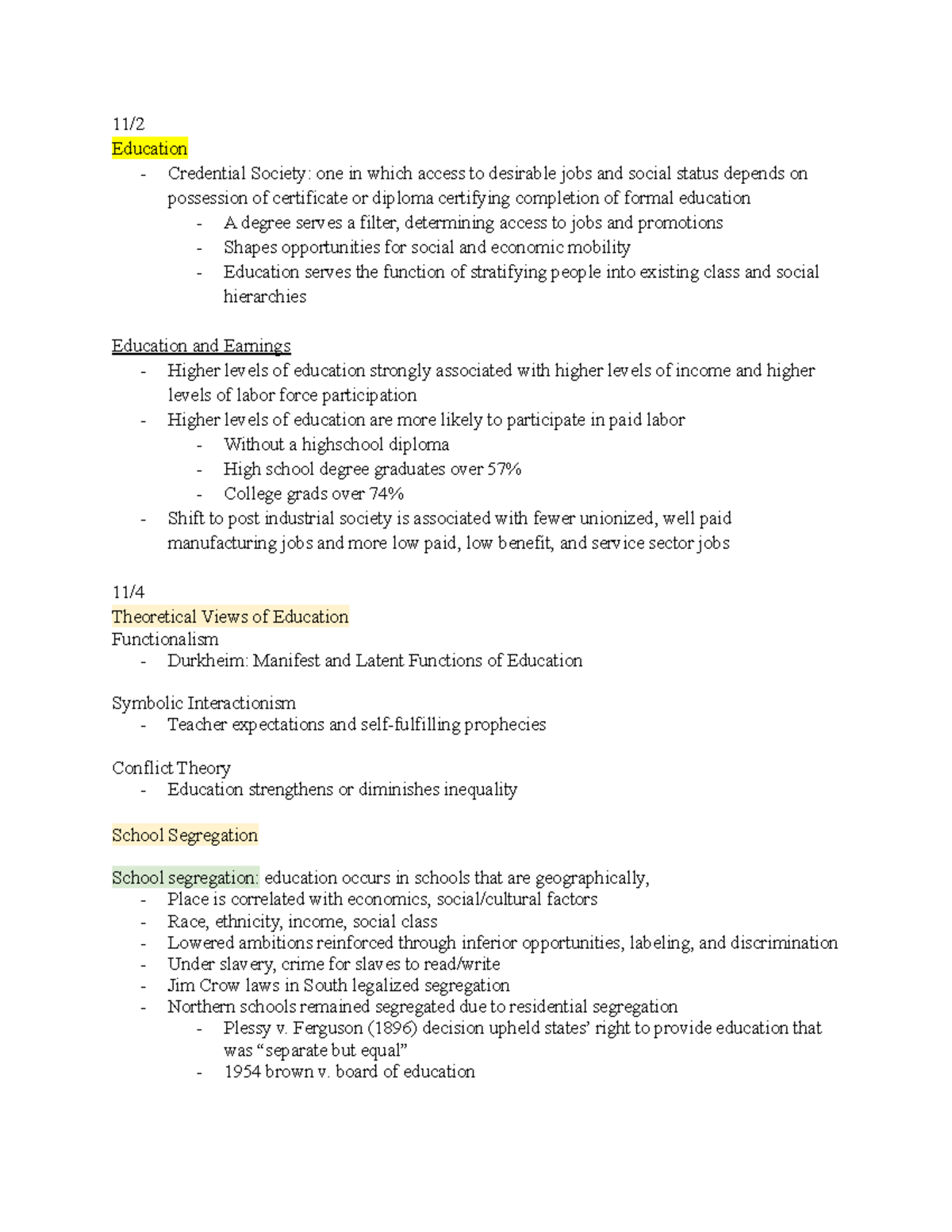 Soc101 chapters 12-18 - 11/ Education Credential Society: one in which ...