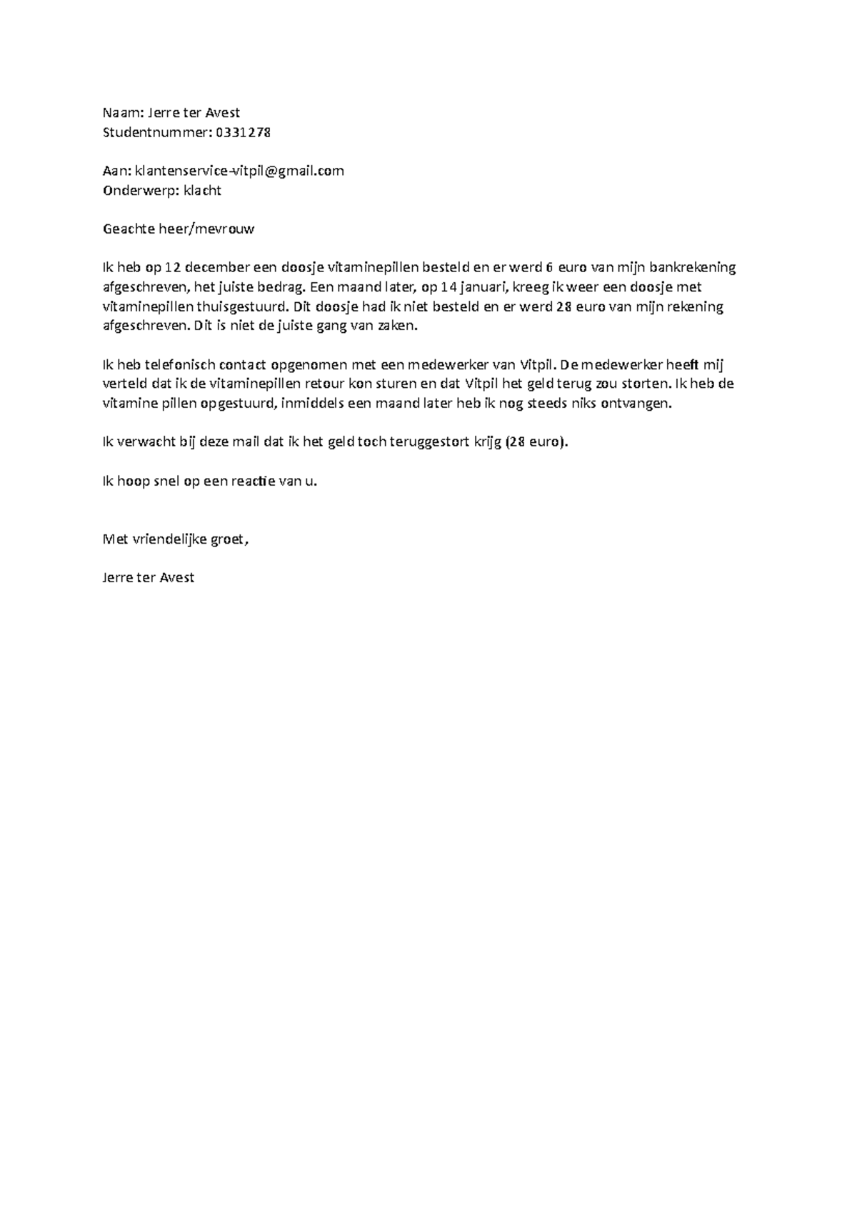 Zakelijke e-mail vak nederlands voorbeeld - Naam: Jerre ter ...