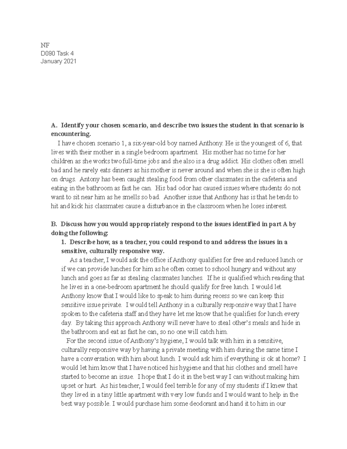 D090 Task 4 Community of Care - NF D090 Task 4 January 2021 A. Identify ...